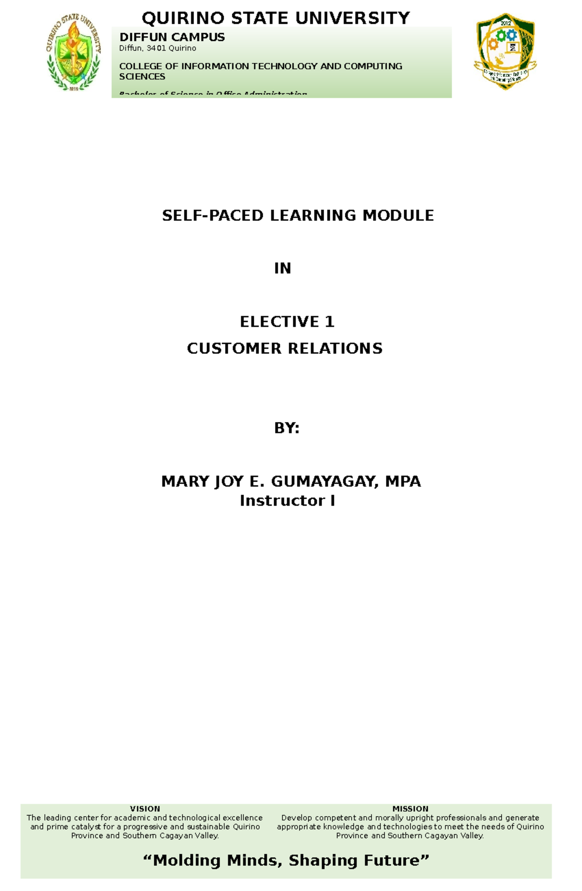Customer relation mid fin - SELF-PACED LEARNING MODULE IN ELECTIVE 1 CUSTOMER RELATIONS BY: MARY ...