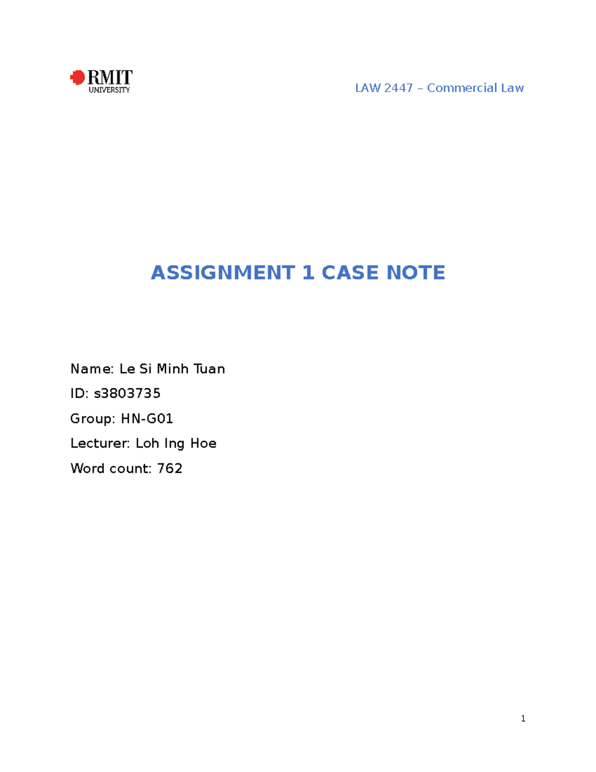 LAW2447-HN G01- Commerce Law- Assignment 1 Case note - LAW 2447 – Commercial Law ASSIGNMENT 1 ...