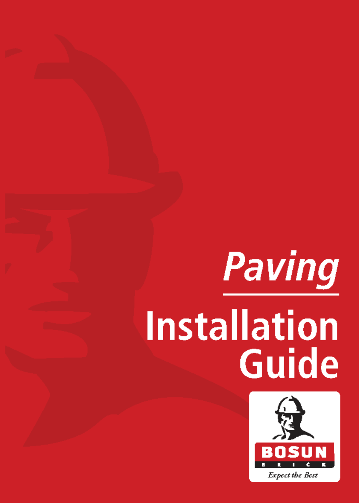 Bosun Paving Installation Guide May 2022 - Expect the Best Paving ...