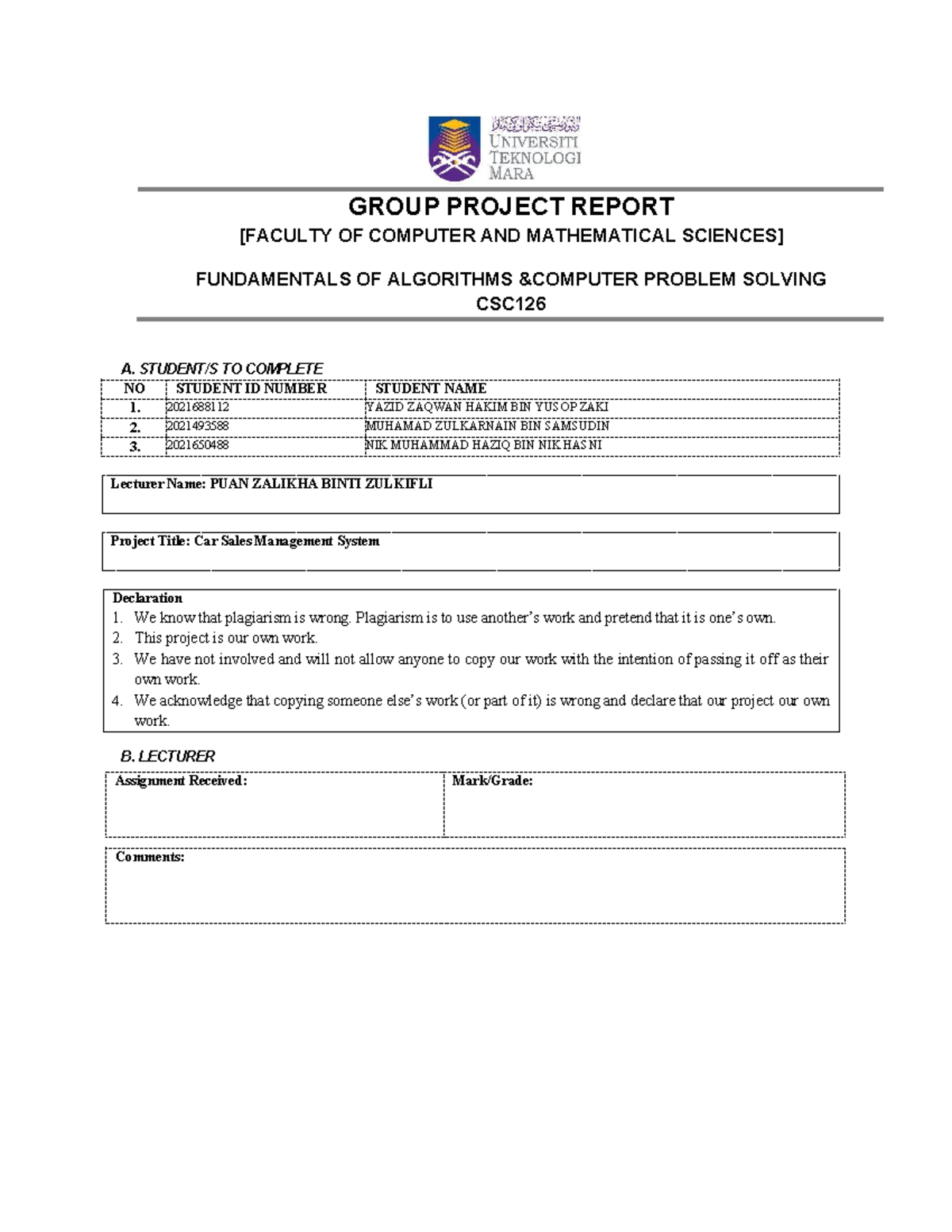 CSC126 Group Project - GROUP PROJECT REPORT [FACULTY OF COMPUTER AND MATHEMATICAL SCIENCES ...