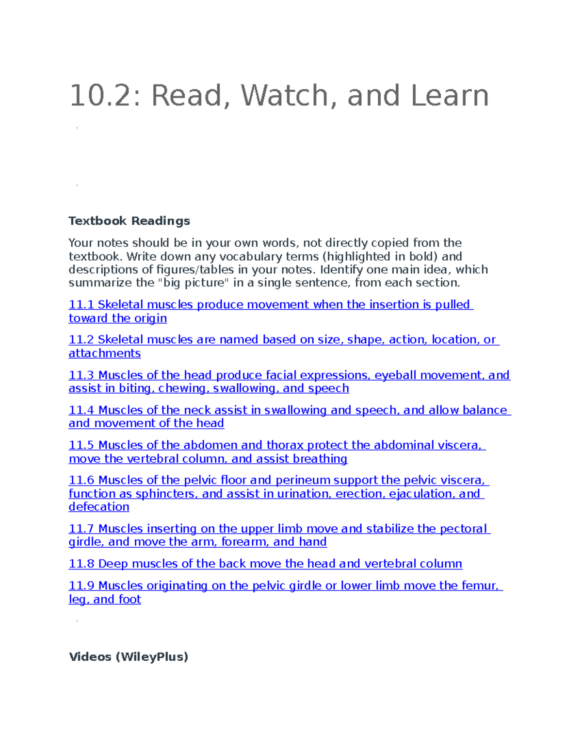 Wiley Chap 11 - 10: Read, Watch, and Learn Textbook Readings Your notes ...