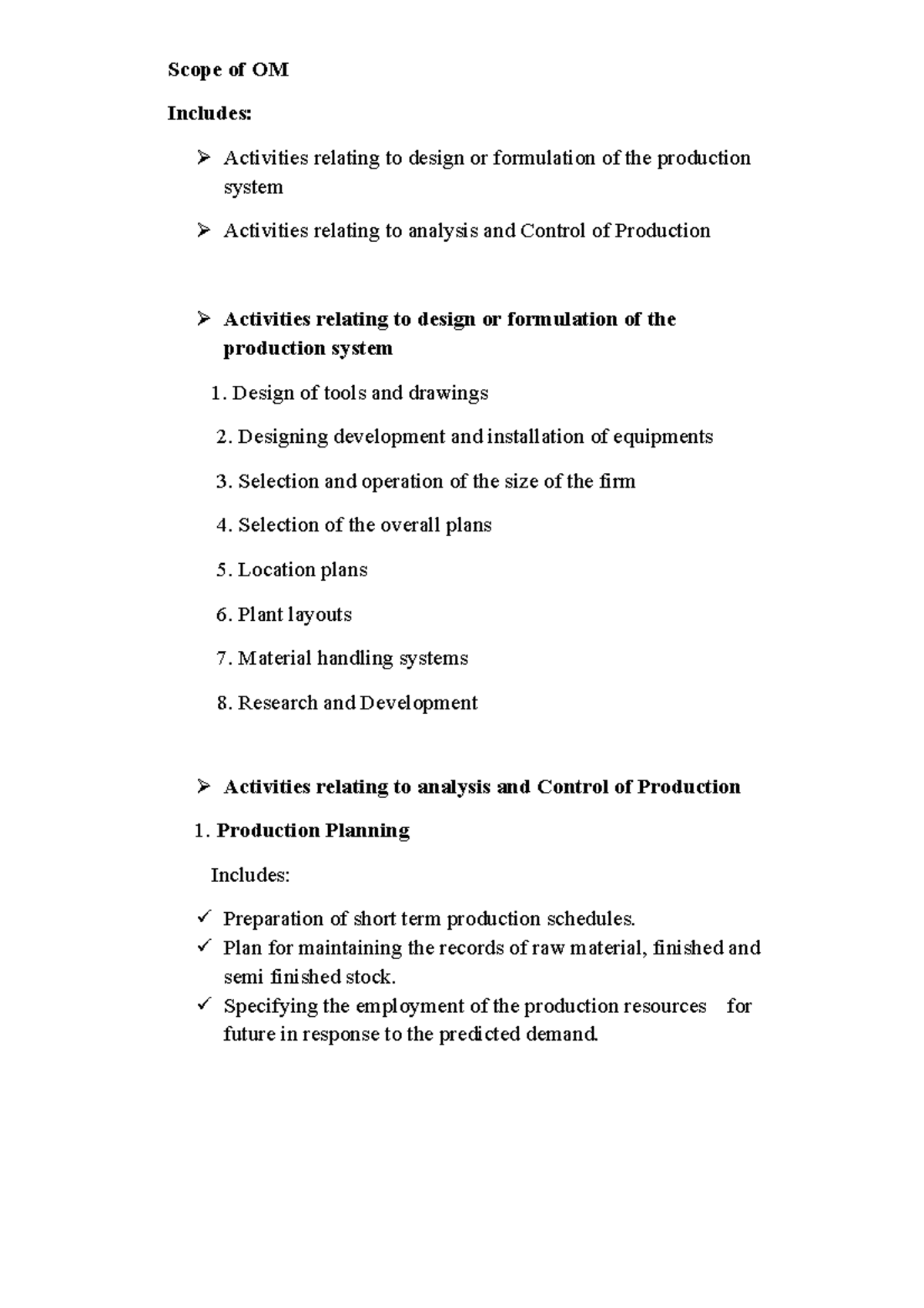 Scope of Operations management - Scope of OM Includes: Activities ...