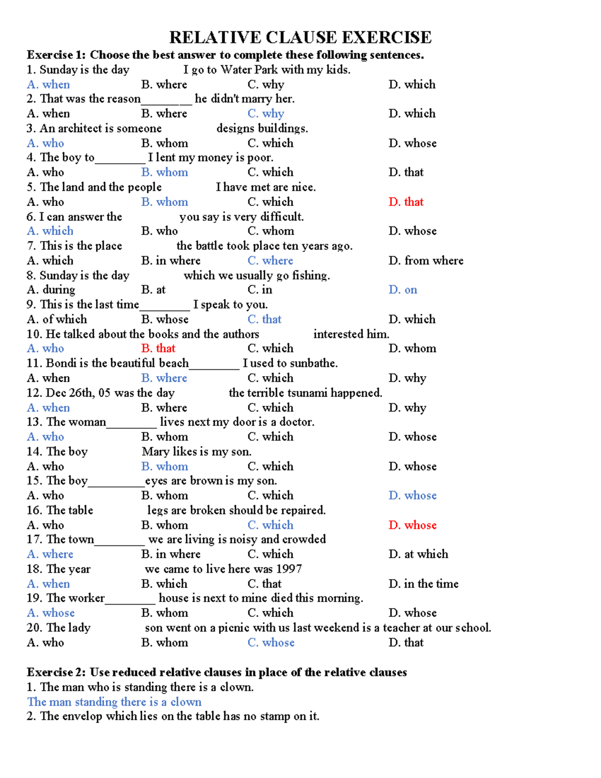 Relative Clause Exercise - RELATIVE CLAUSE EXERCISE Exercise 1: Choose the best answer to ...