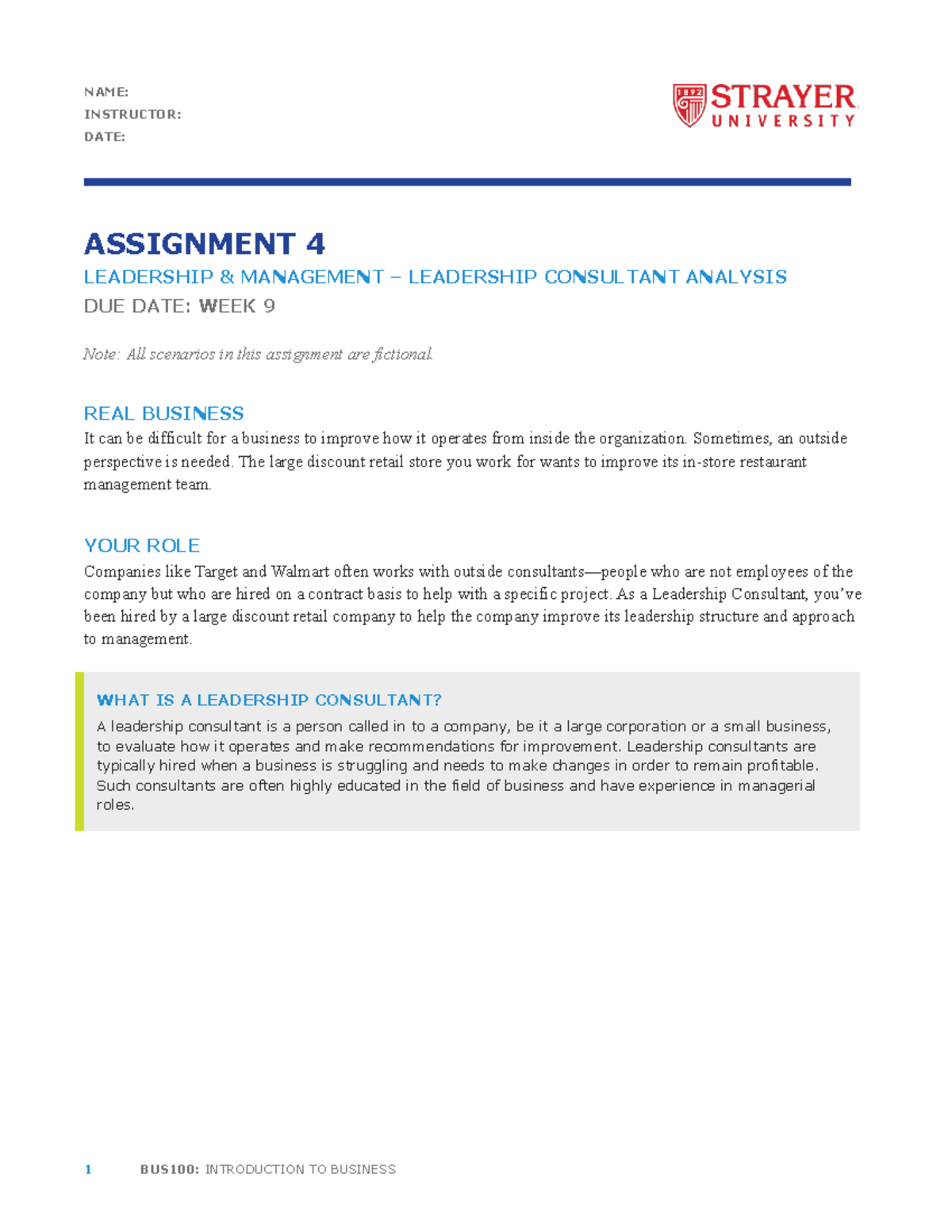 BUS100 Assignment 4 Template - NAME: INSTRUCTOR: DATE: ASSIGNMENT 4 ...