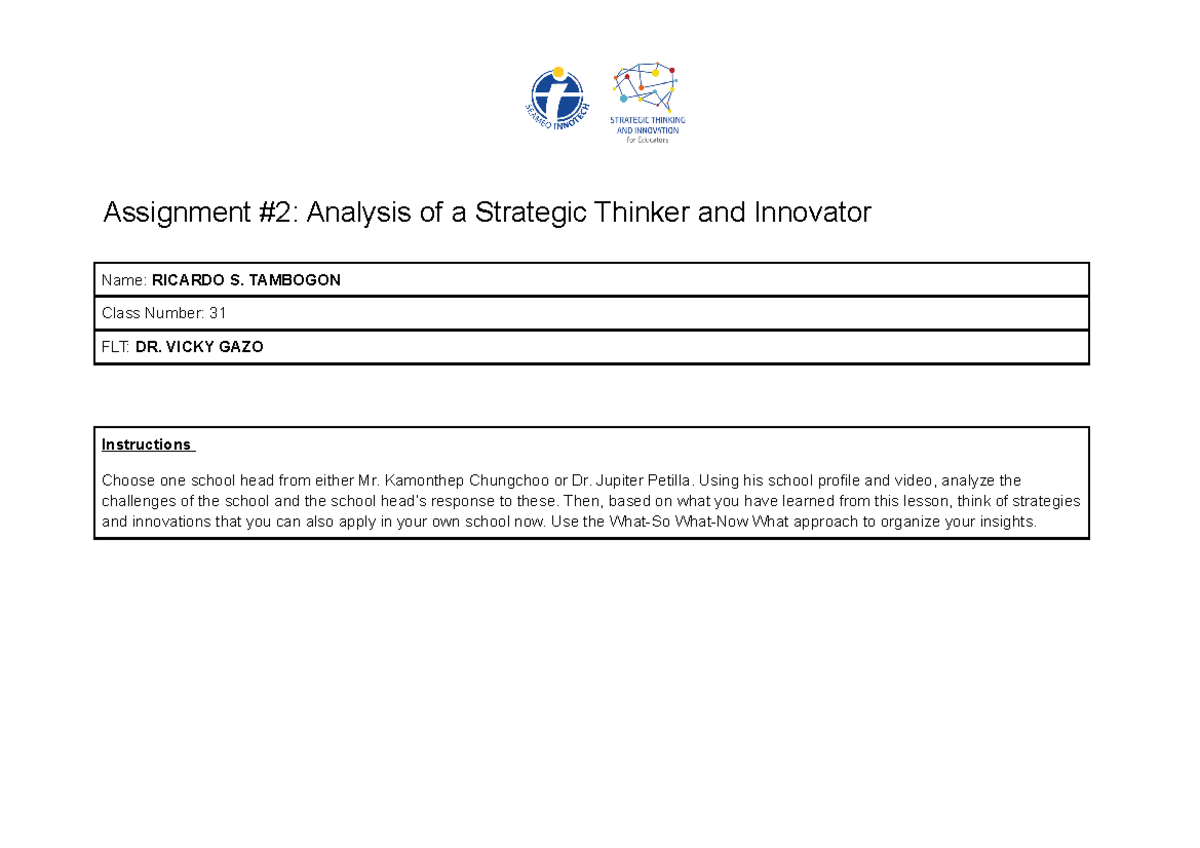 Assignment 2 Analysis of a Strategic Thinker and Innovator - Assignment #2: Analysis of a ...