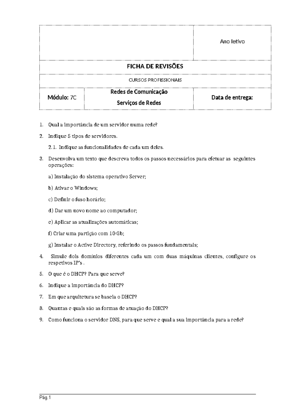 Ficha nº1 revisões Redes 7C - Ano letivo FICHA DE REVISÕES CURSOS ...