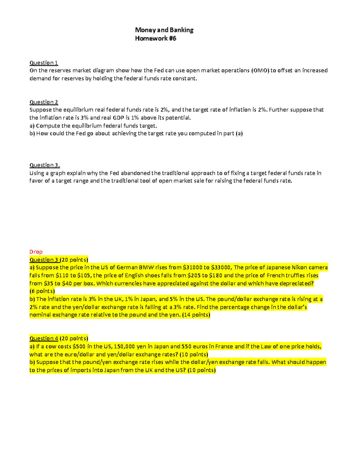 Homework 6 - Money and Banking Homework Question 1 On the reserves ...
