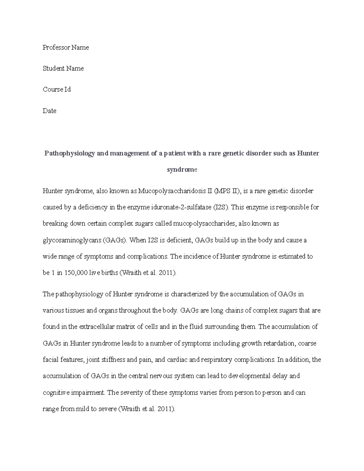Pathophysiology and management of a patient with a rare genetic ...