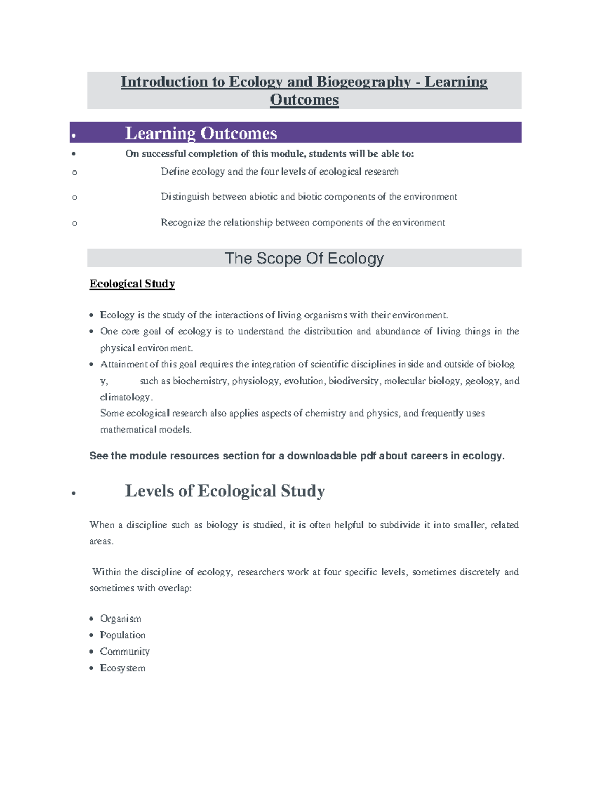 Ecology - One core goal of ecology is to understand the distribution ...