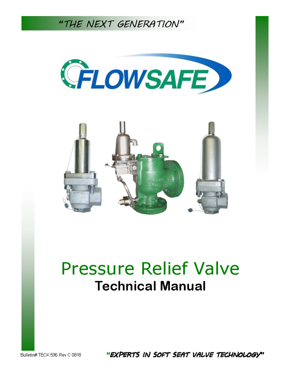 Pressure Relief Valve Technical Manual - “THE NEXT GENERATION” Pressure ...