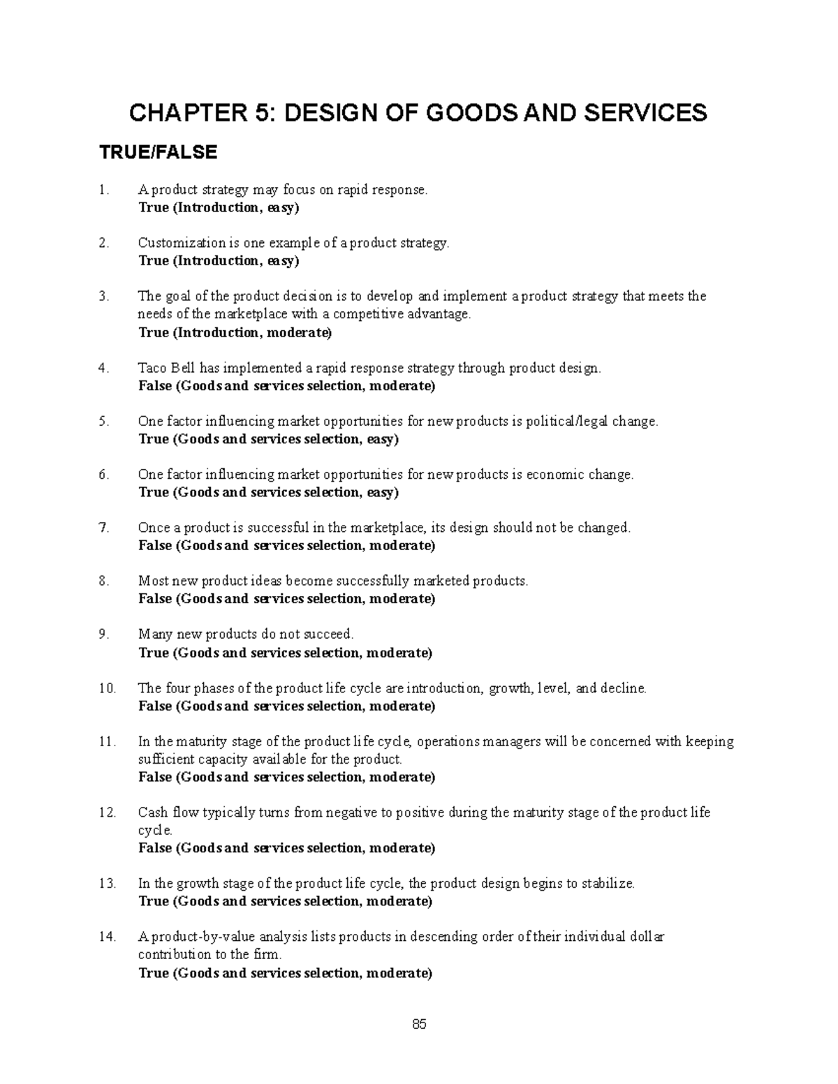 MCQ and short answers for week 4 - CHAPTER 5: DESIGN OF GOODS AND ...