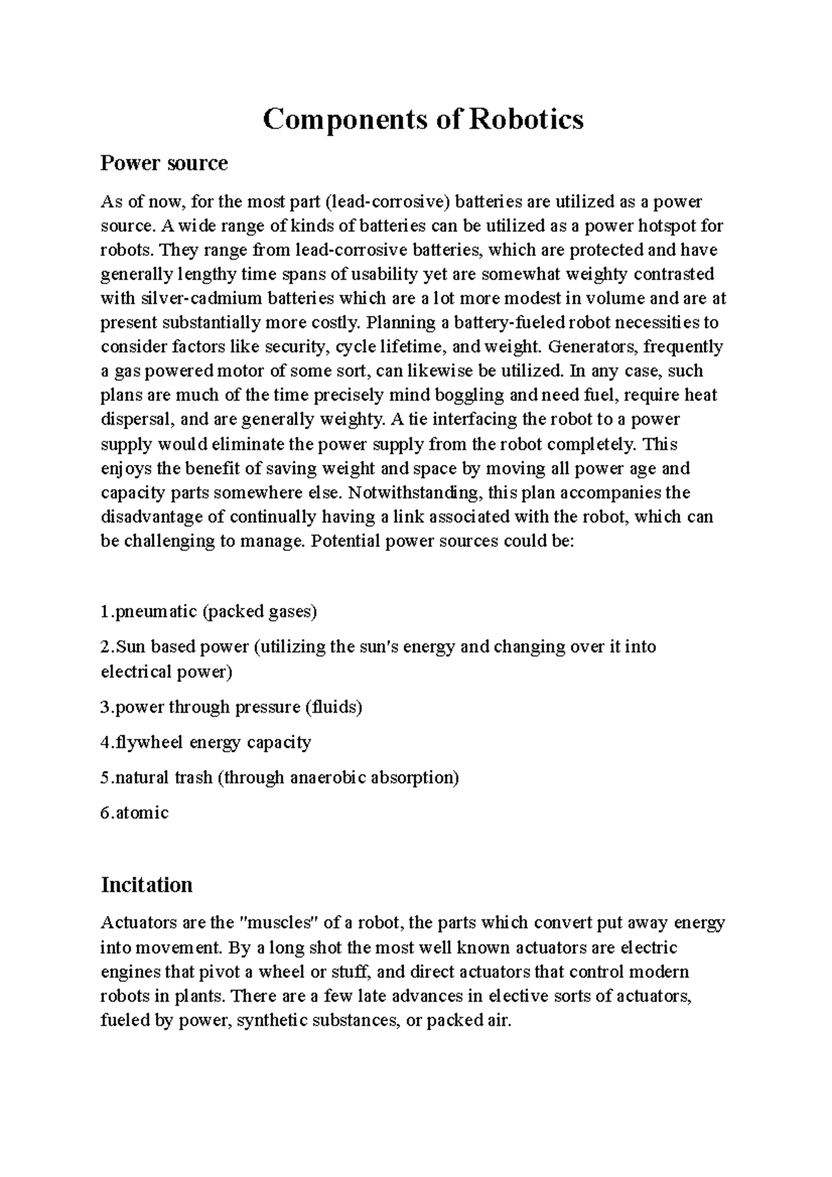 Components of Robotics - Components of Robotics Power source As of now ...