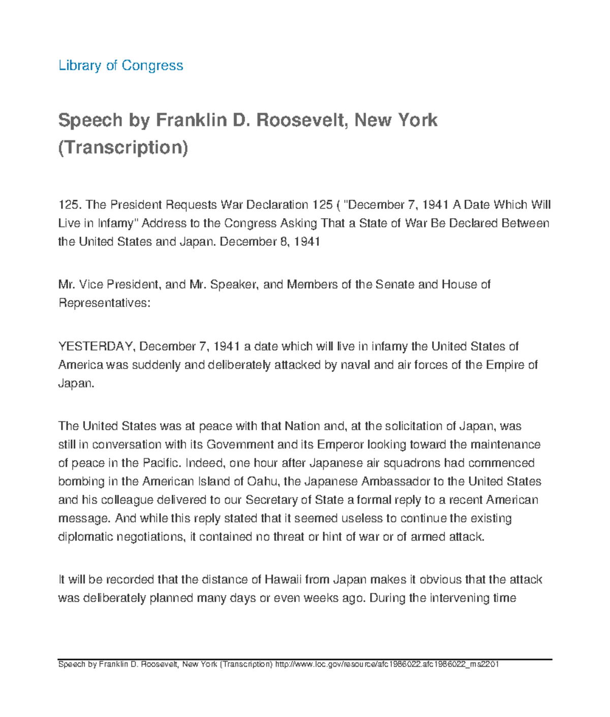 Day of Infamy Speech Transcript - Library of Congress Speech by ...