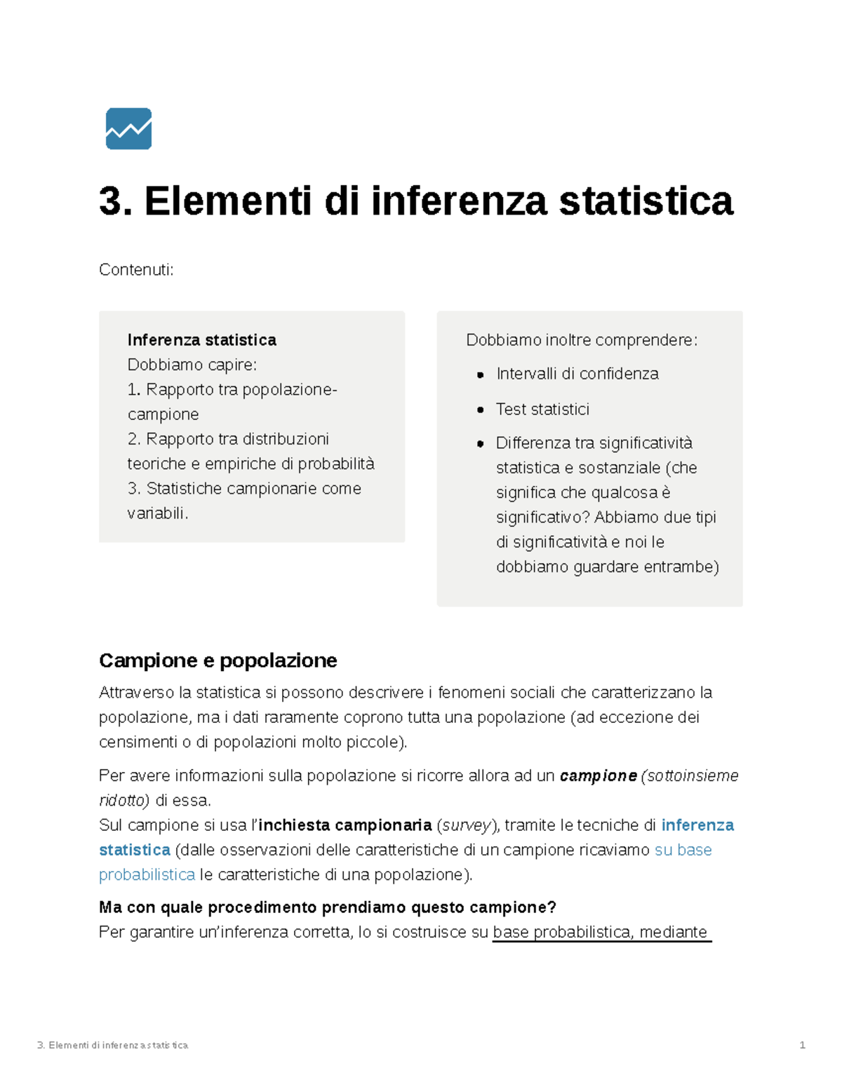 3 Elementi di inferenza statistica - 3. Elementi di inferenza statistica Contenuti: Inferenza ...