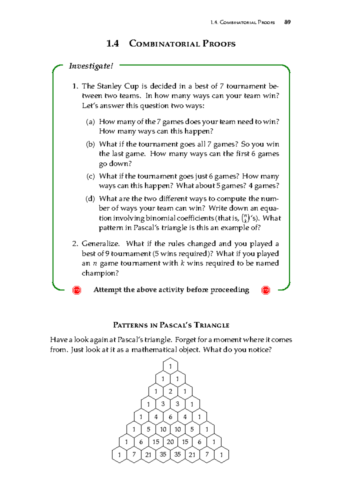 W4 Counting and Combination Proofs - Combinatorial Proofs 89 1 Combinatorial Proofs Investigate ...