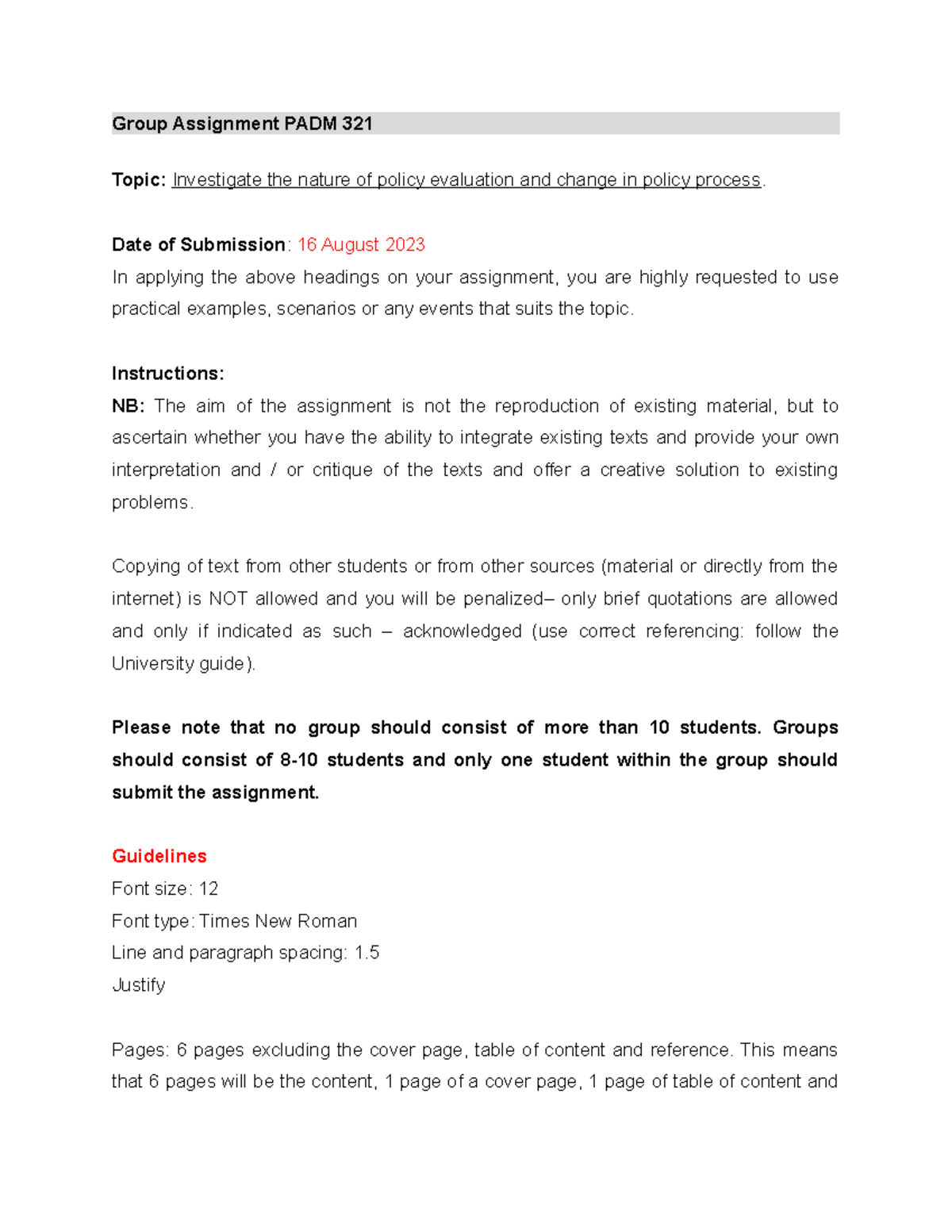 Assignment Instructions - Group Assignment PADM 321 Topic: Investigate ...