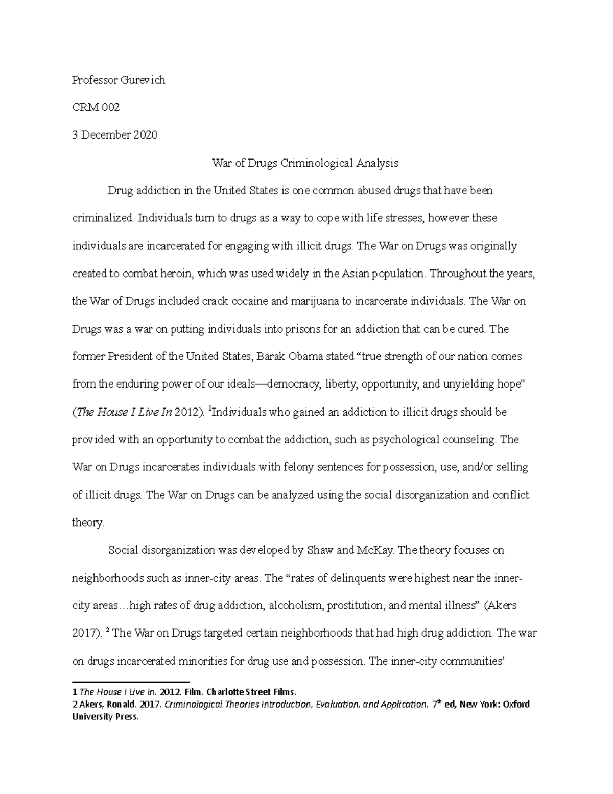 War on Drugs Analysis - Professor Gurevich CRM 002 3 December 2020 War ...