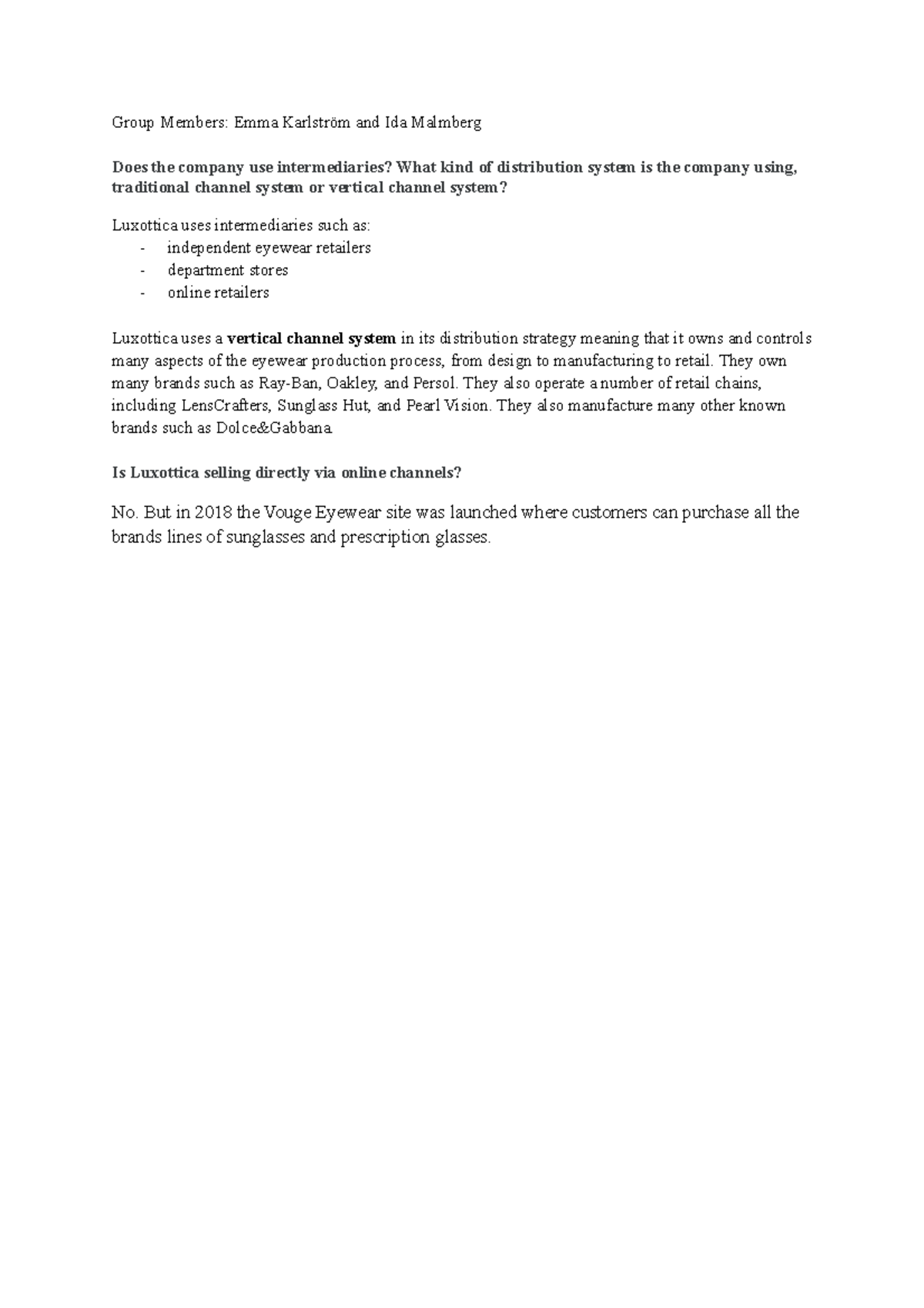 Luxottica practice - Group Members: Emma Karlström and Ida Malmberg ...