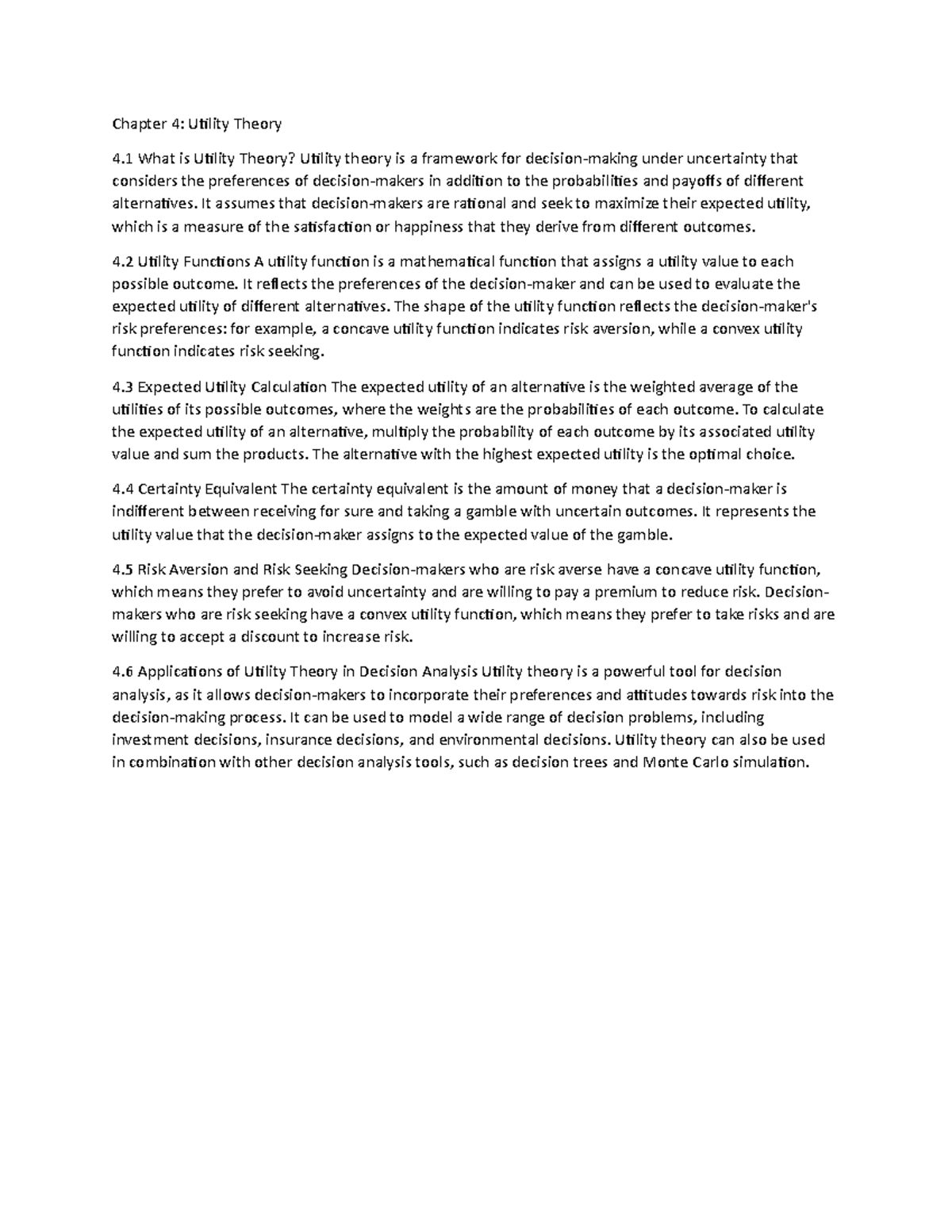 Decision Analysis chap 4 - Chapter 4: Utility Theory 4 What is Utility Theory? Utility theory is ...