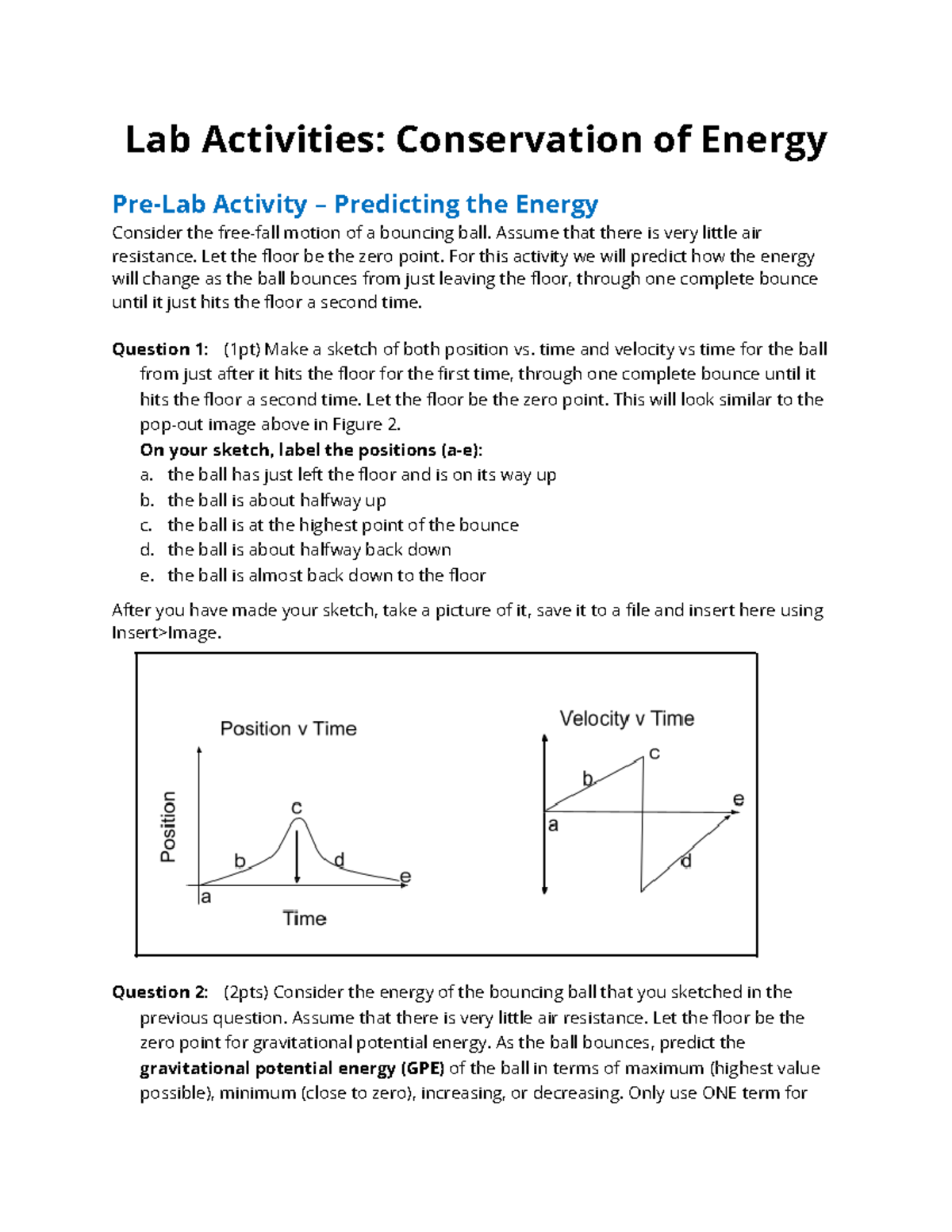 Lab 9 - lab - Lab Activities: Conservation of Energy Pre-Lab Activity ...