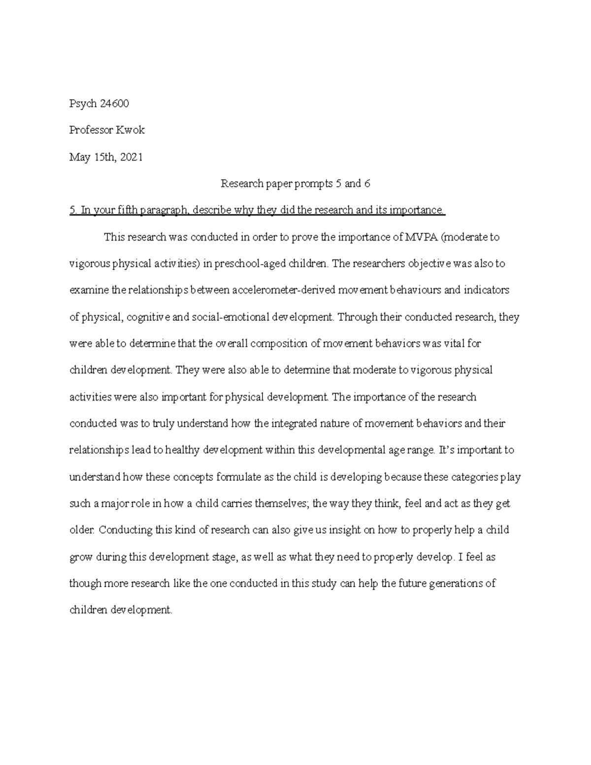 Research prompts 5-6 - Psych 24600 Professor Kwok May 15th, 2021 ...