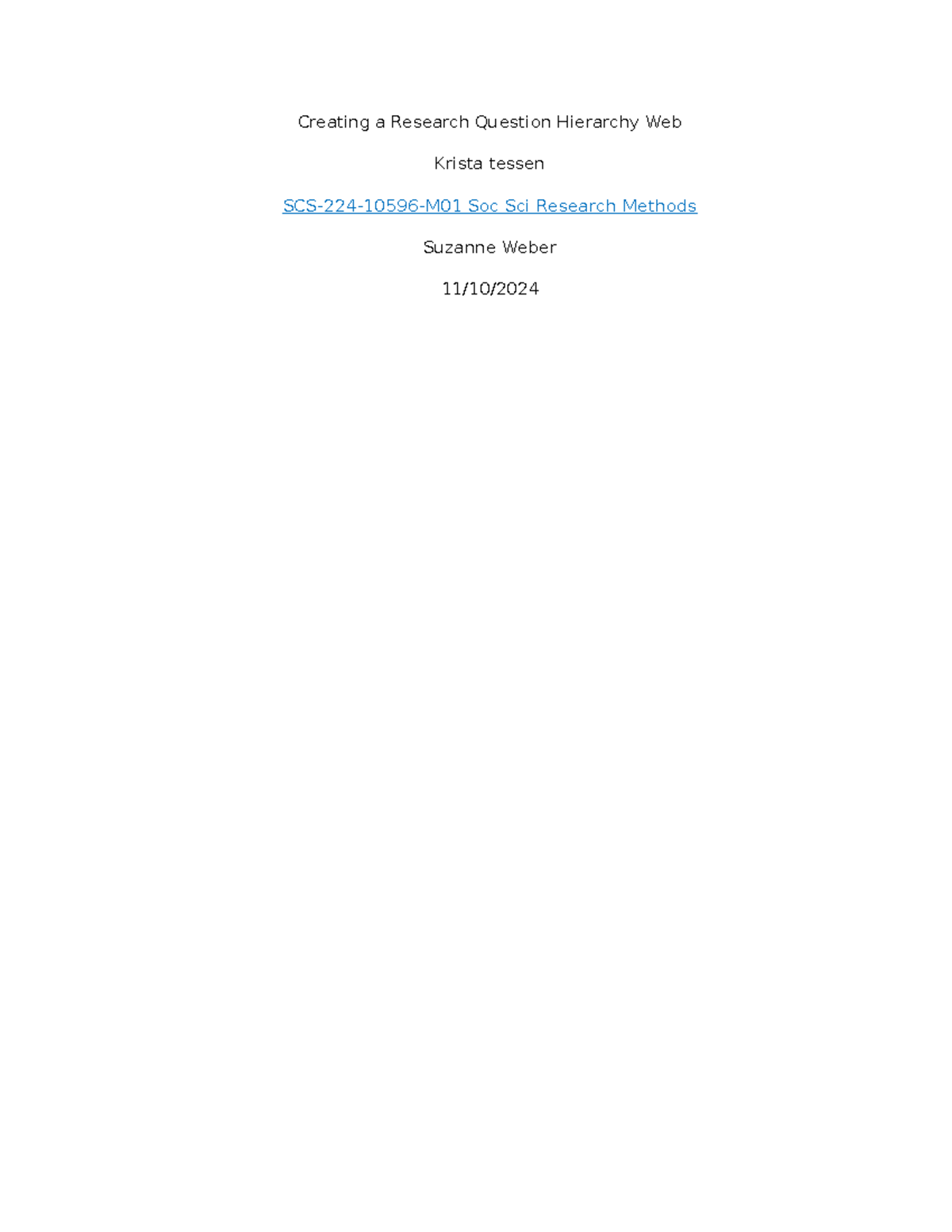1-3 Activity Creating a Research Question Hierarchy Web - Creating a ...