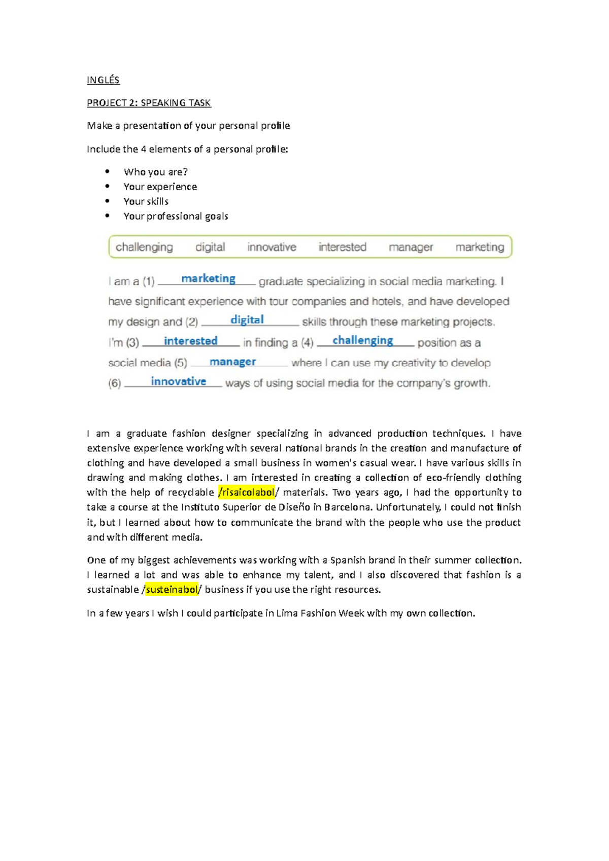 Inglés- Project 2 - INGLÉS PROJECT 2: SPEAKING TASK Make a presentation ...