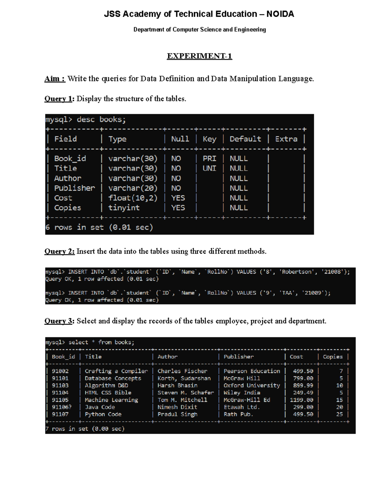 Pranav Agrawal Dbms - kokADK - Department of Computer Science and Engineering EXPERIMENT- Aim ...