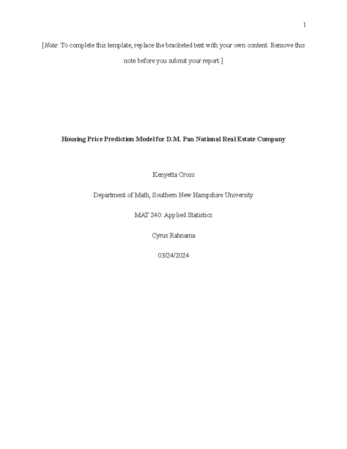 MAT 240 Module Three Assignment Template - 1 [Note: To complete this ...