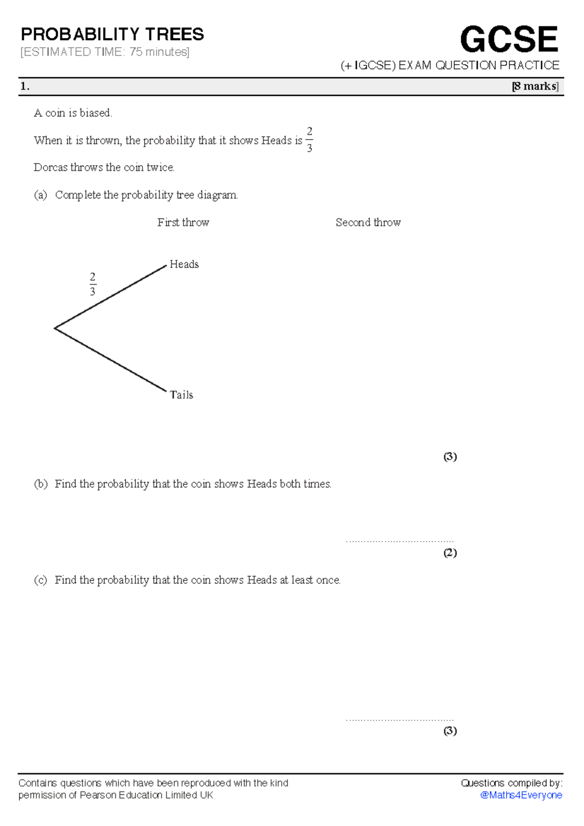 Probability-trees - PROBABILITY TREES [ESTIMATED TIME: 75 minutes] GCSE ...