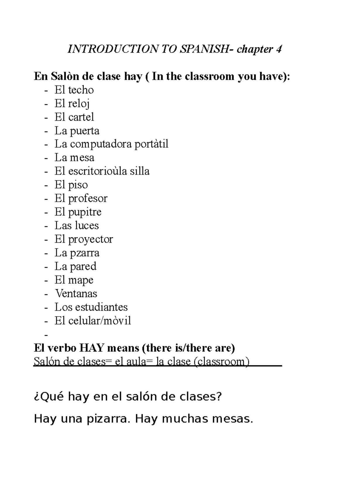 Introduction to Spanish- chapter 4 - INTRODUCTION TO SPANISH- chapter 4 ...