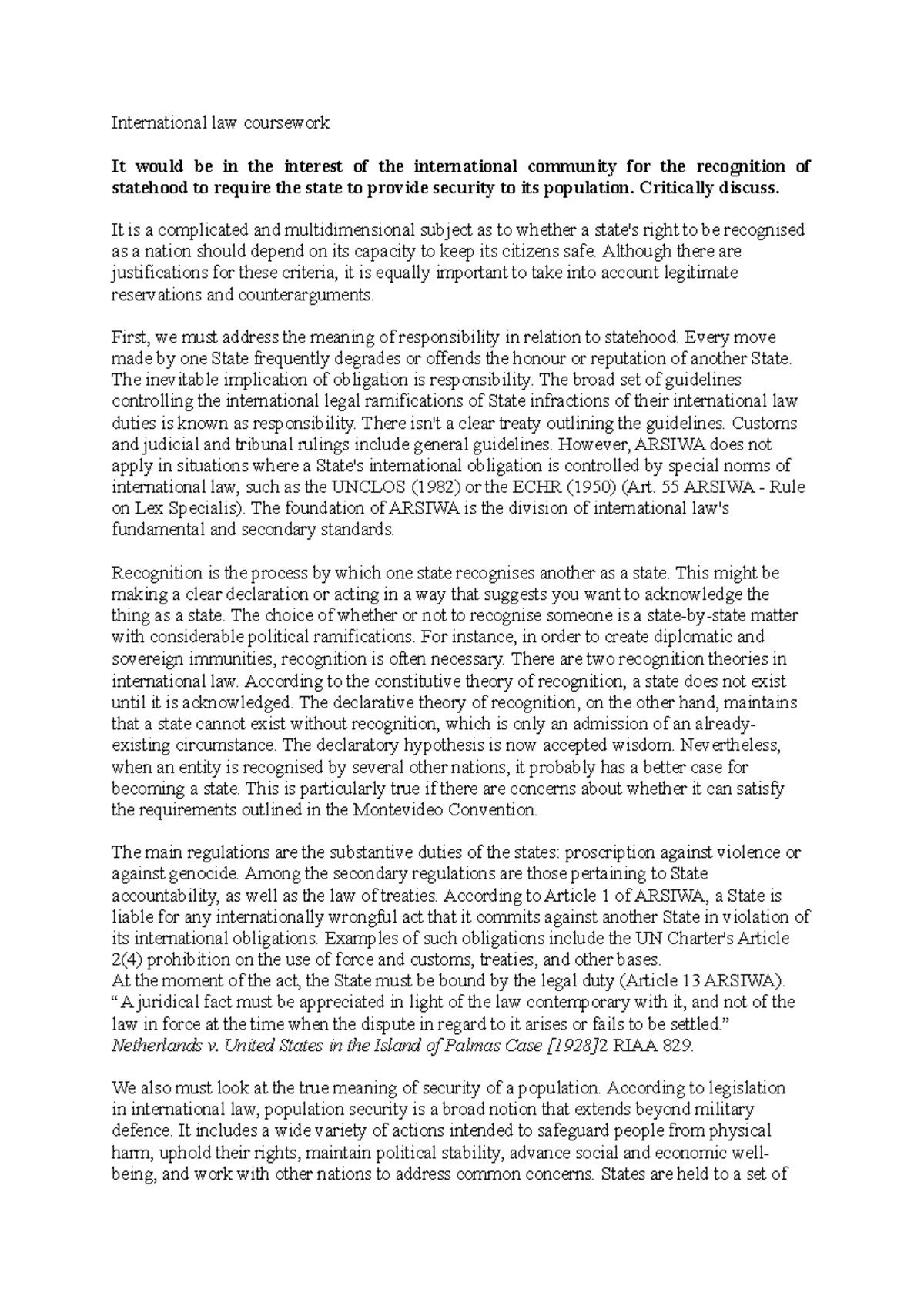 International law coursework - Critically discuss. It is a complicated ...