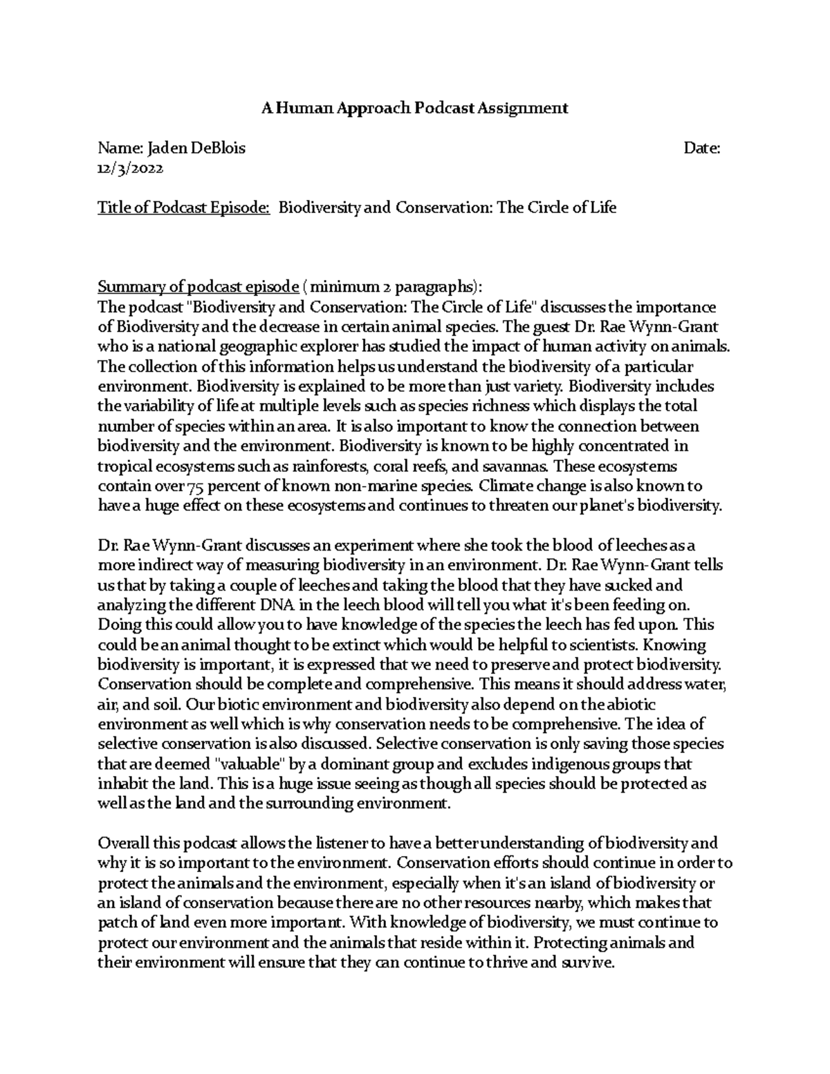 Podcast Assignment 4 - A Human Approach Podcast Assignment Name: Jaden ...