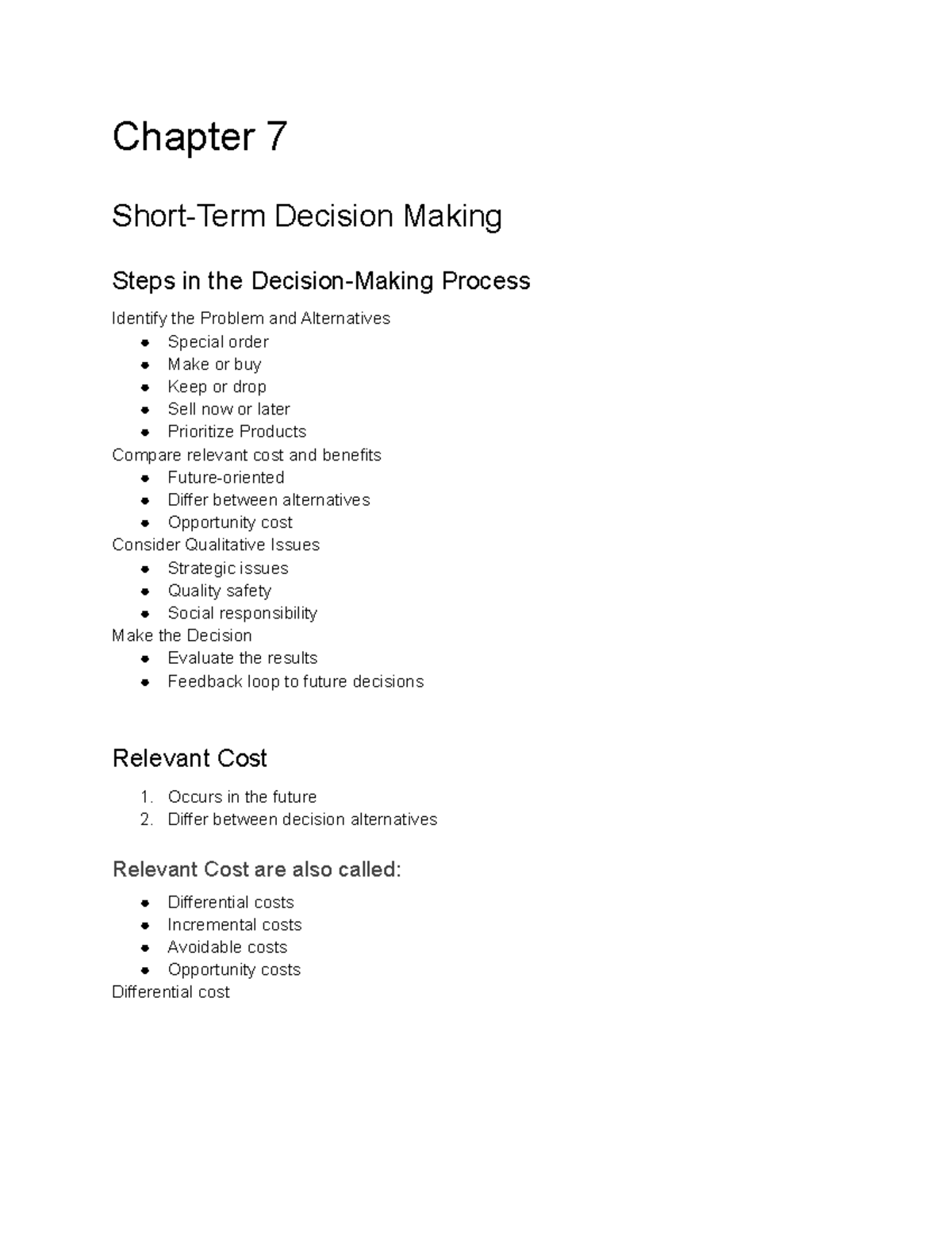 Chapter 7 - Chapter 7 Short-Term Decision Making Steps in the Decision ...