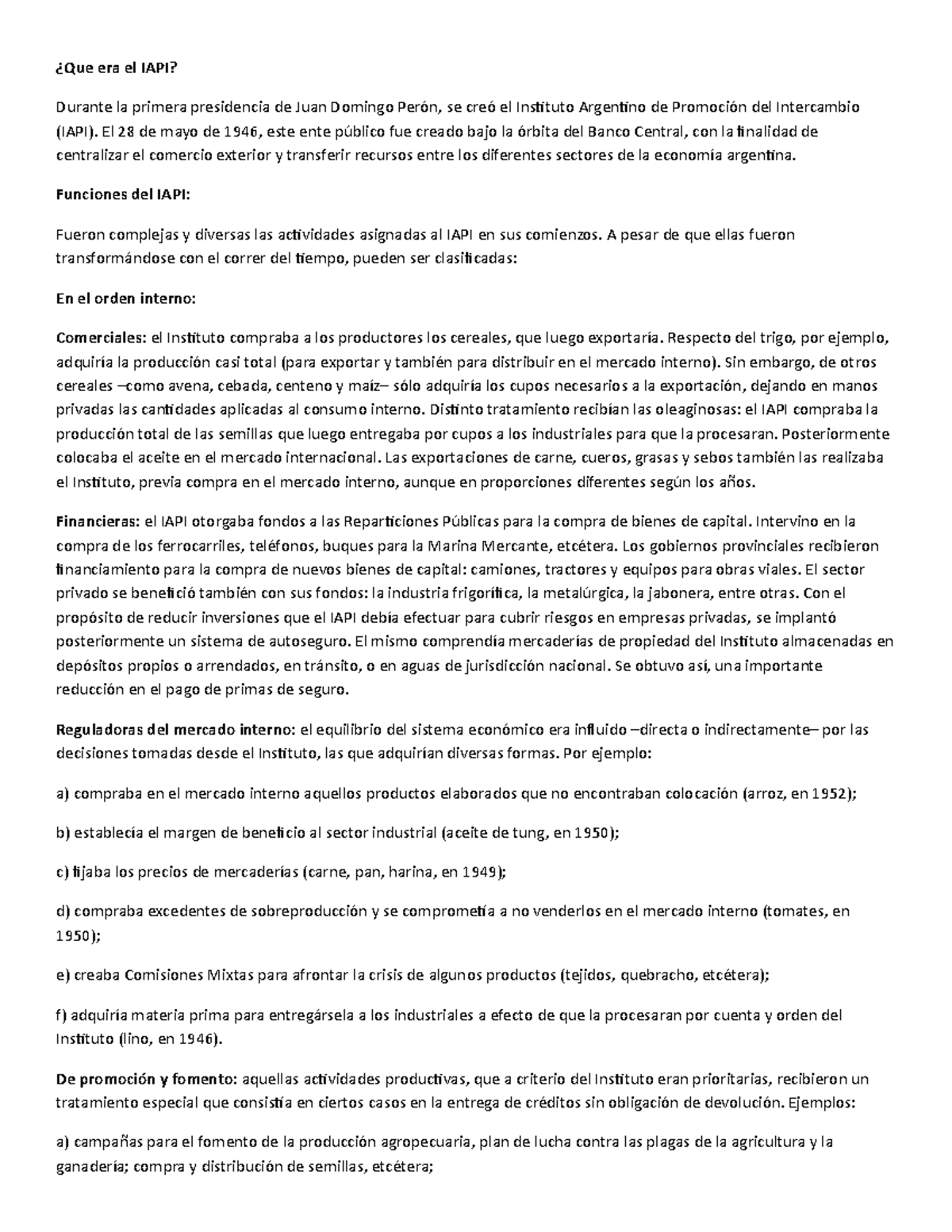 Que era el IAPI - Resumen de clase - ¿Que era el IAPI? Durante la primera presidencia de Juan ...