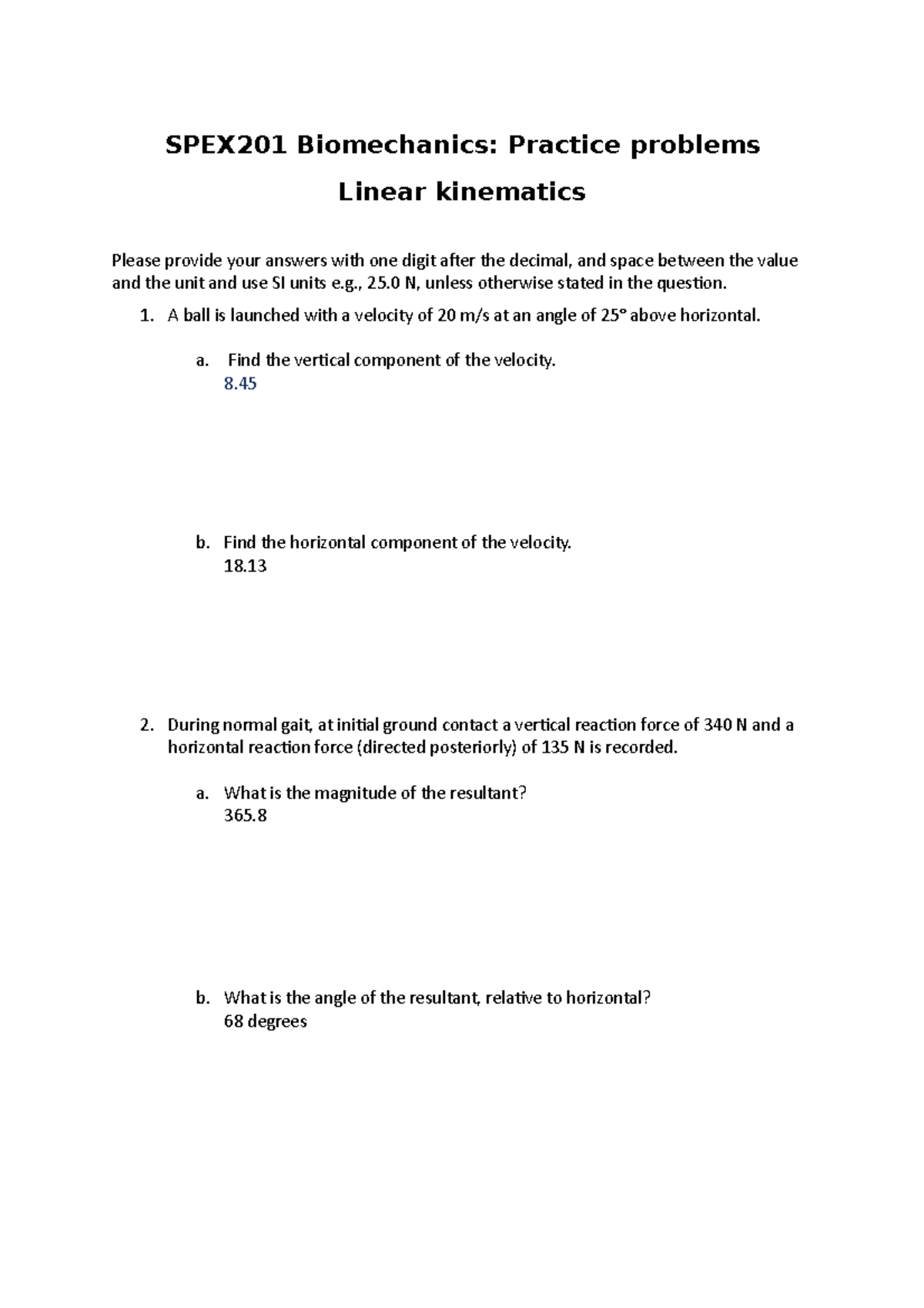 linear kinematics practice problems and answers - SPEX201 Biomechanics ...