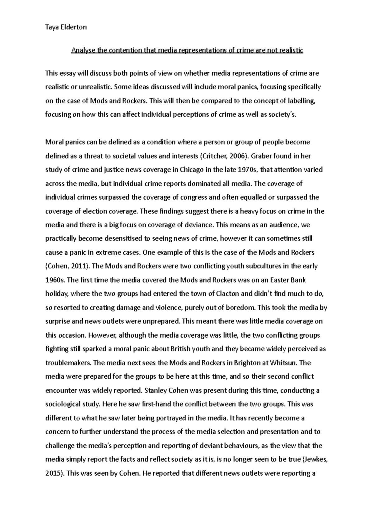 Criminology Essay - Analyse the contention that media representations of crime are not realistic ...