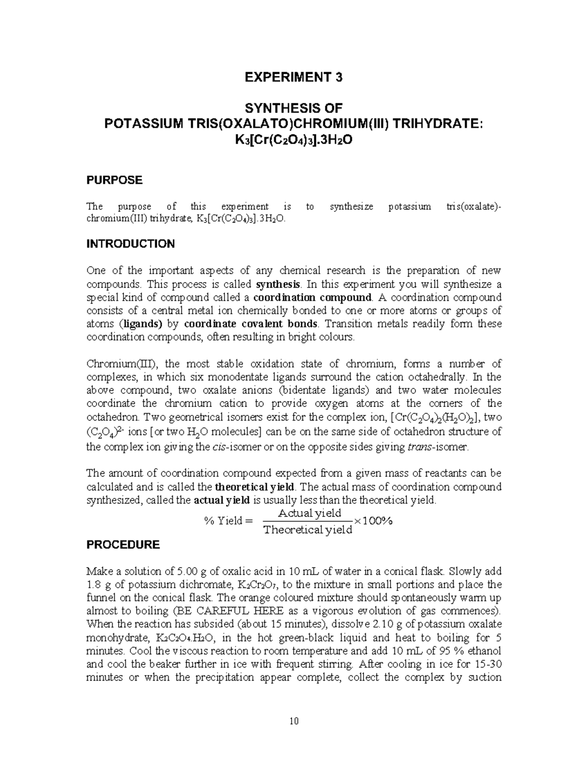 Exp3-9 - lab manual inorganic chem - EXPERIMENT 3 SYNTHESIS OF POTASSIUM TRIS(OXALATO)CHROMIUM ...