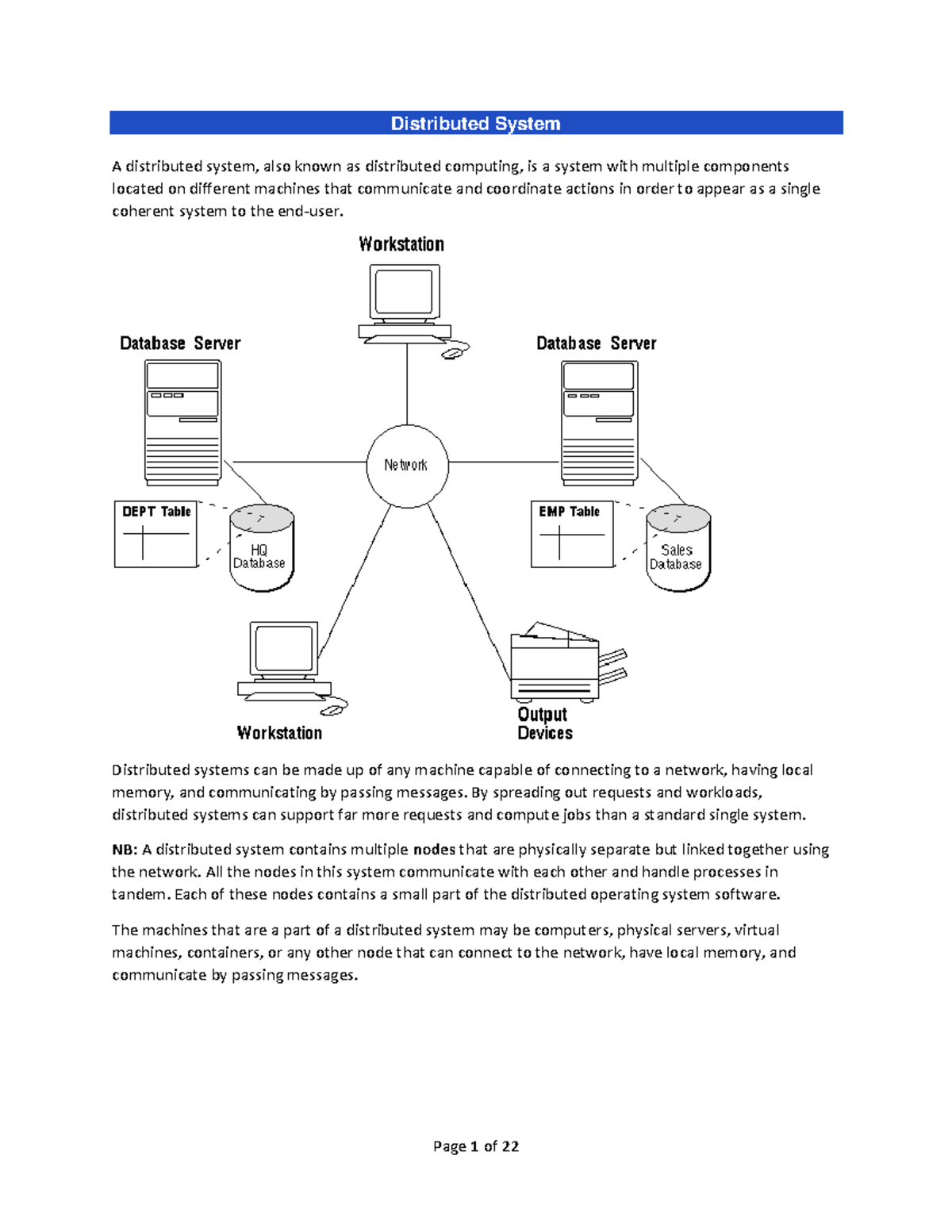 Distributed systen lesson 2 - Distributed System A distributed system, also known as distributed ...