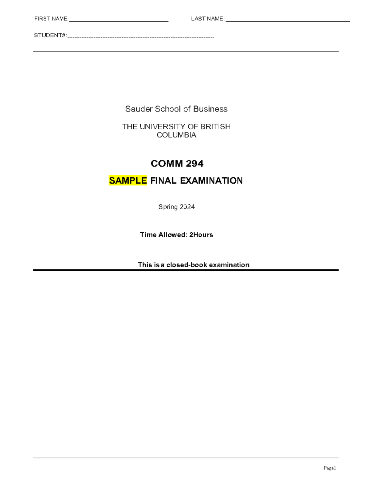 COMM 294 Sample Final Exam - FIRST NAME: _ LAST NAME: STUDENT#: Sauder ...