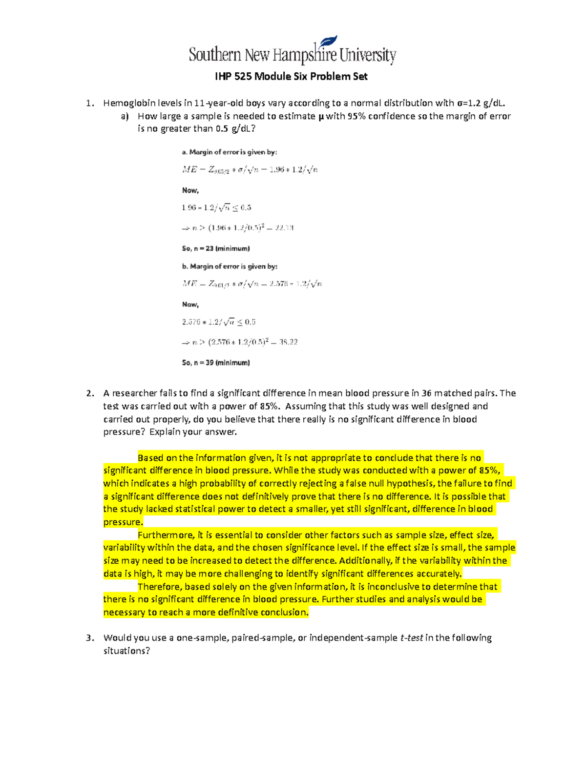 IHP 525 Module Six Problem Set - a) How large a sample is needed to estimate μ with 95% ...