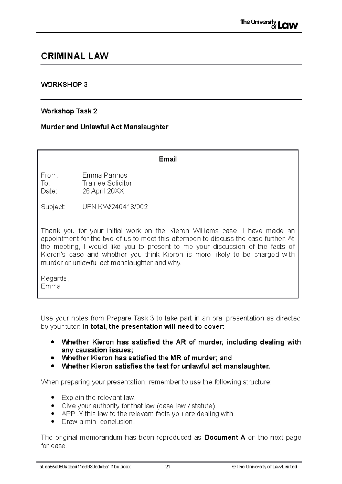 Criminal Law Workshop 3- Task 2 - CRIMINAL LAW WORKSHOP 3 Workshop Task 2 Murder and Unlawful ...