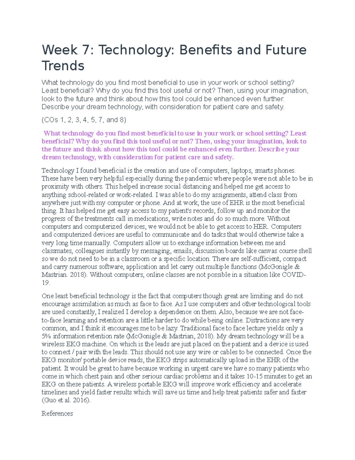 Week 7 dicussion informatics - Week 7: Technology: Benefits and Future ...