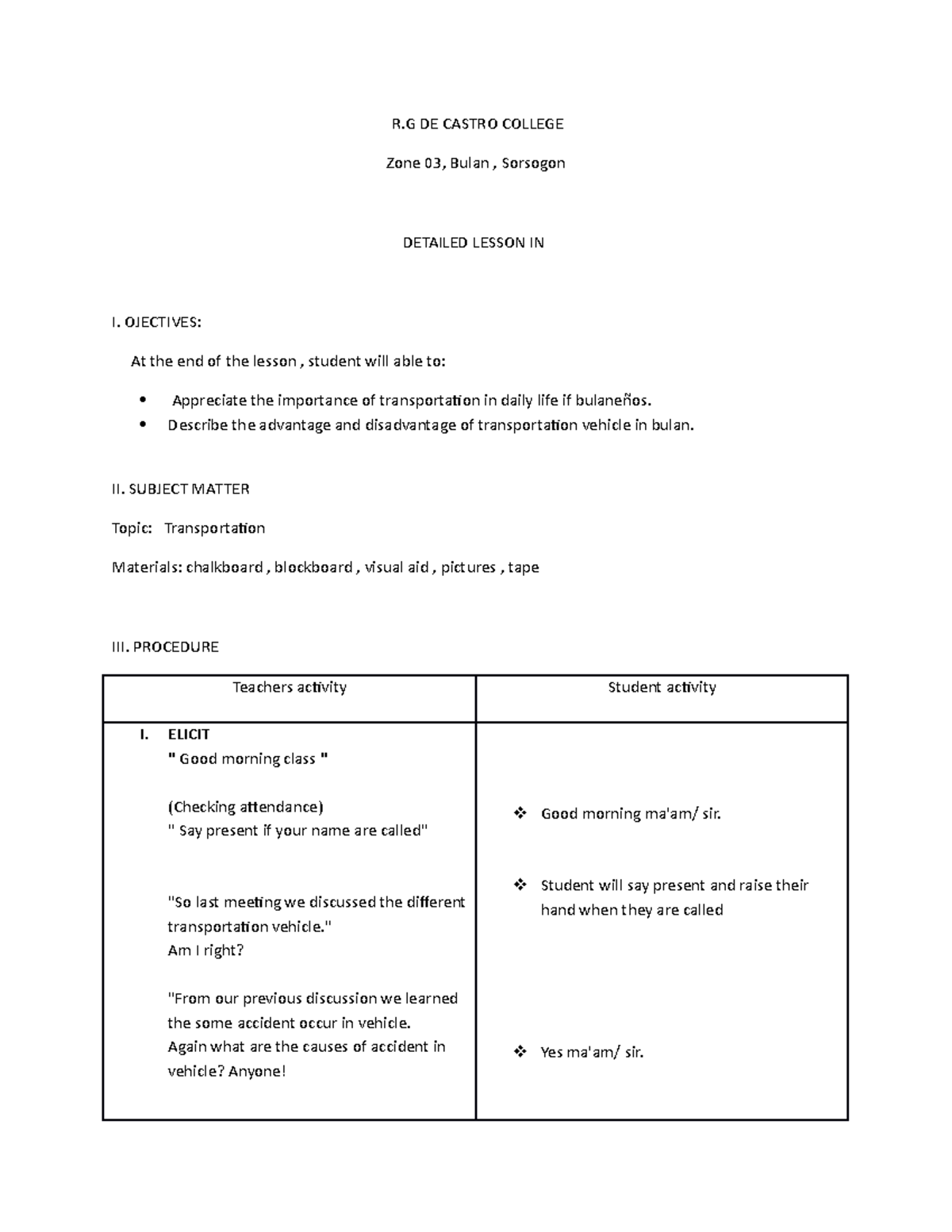 SPEC 3 lesson plan - Transportation - R DE CASTRO COLLEGE Zone 03 ...