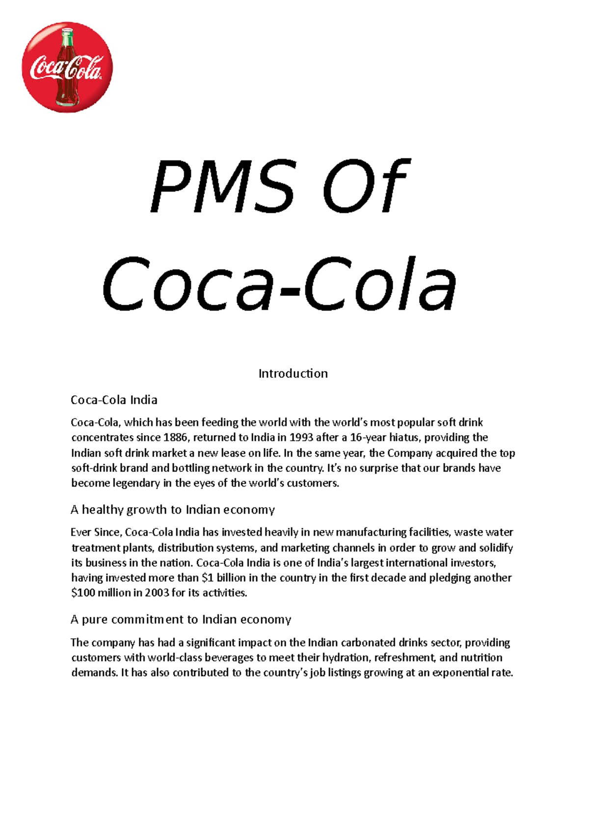 Pms of coke - MBA RELATED MATERIAL - PMS Of Coca-Cola Introduction Coca ...