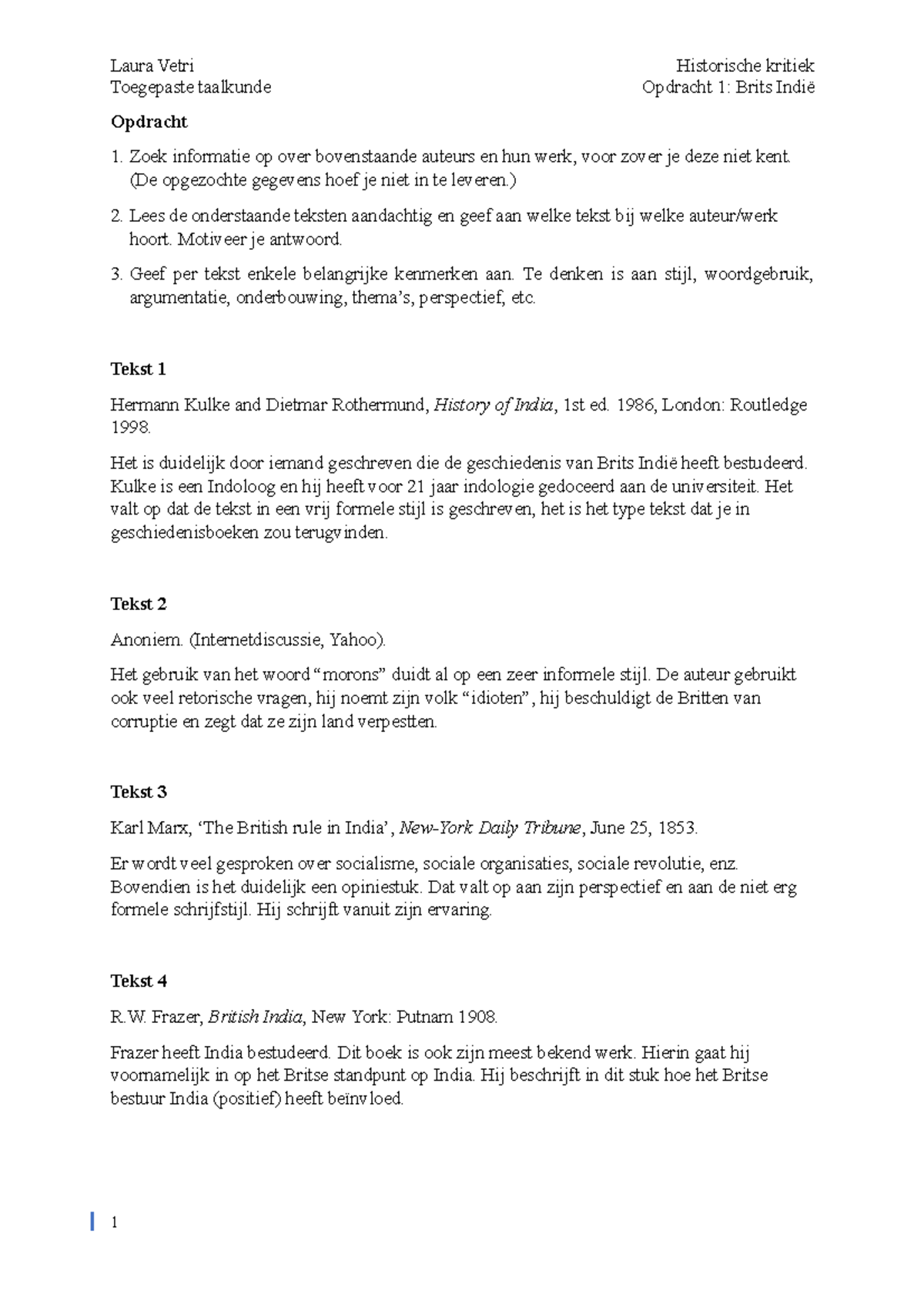 Laura Vetri opdracht 1 - Laura Vetri Toegepaste taalkunde Historische ...