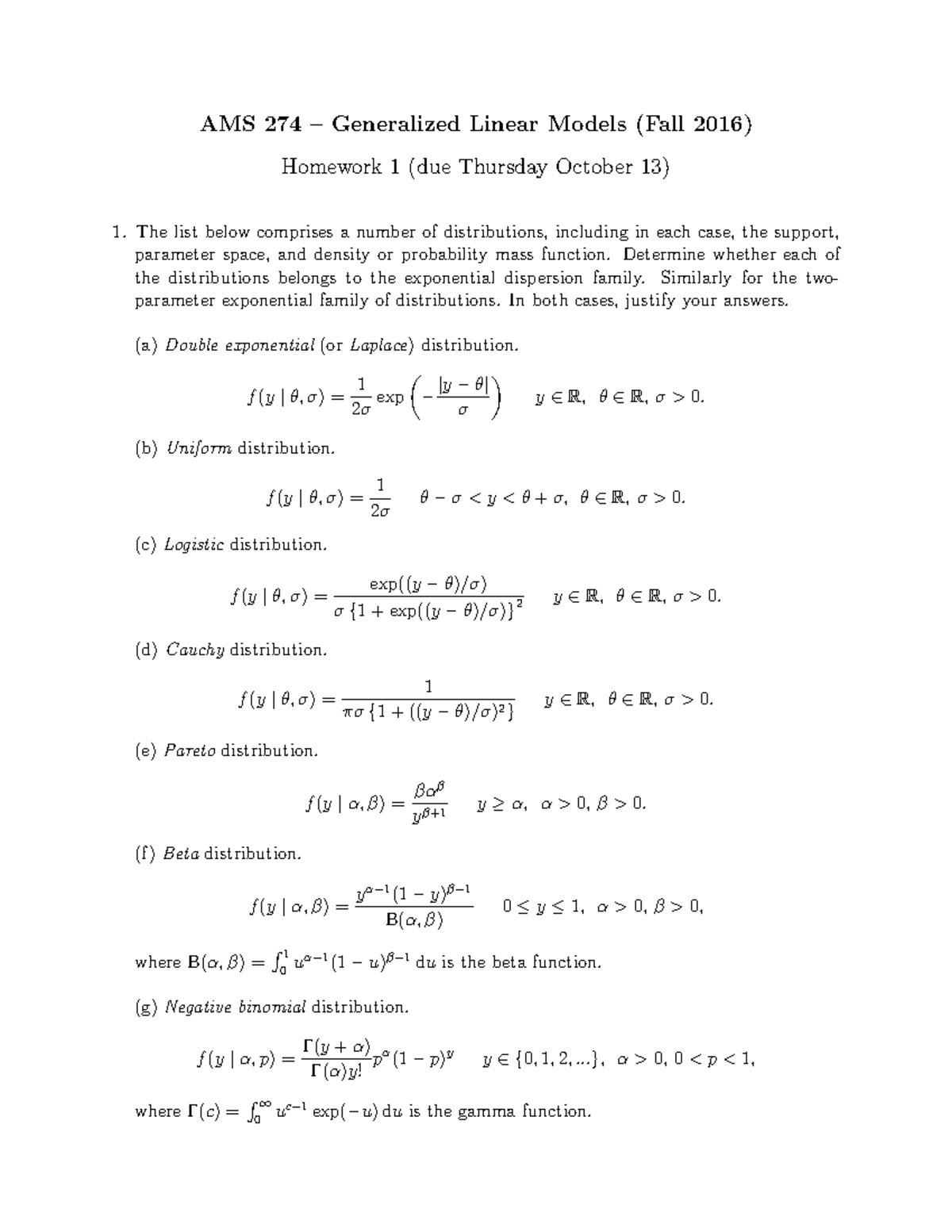 Hwk-1 - AMS274: Generalized Linear Models - AMS 274 – Generalized ...