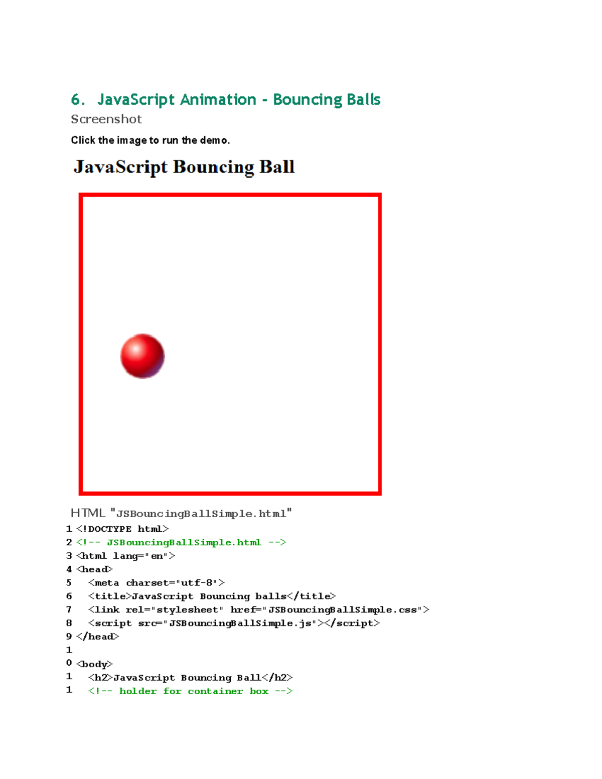 JAVA Basics 34 - 6. JavaScript Animation - Bouncing Balls Screenshot Click the image to run the ...