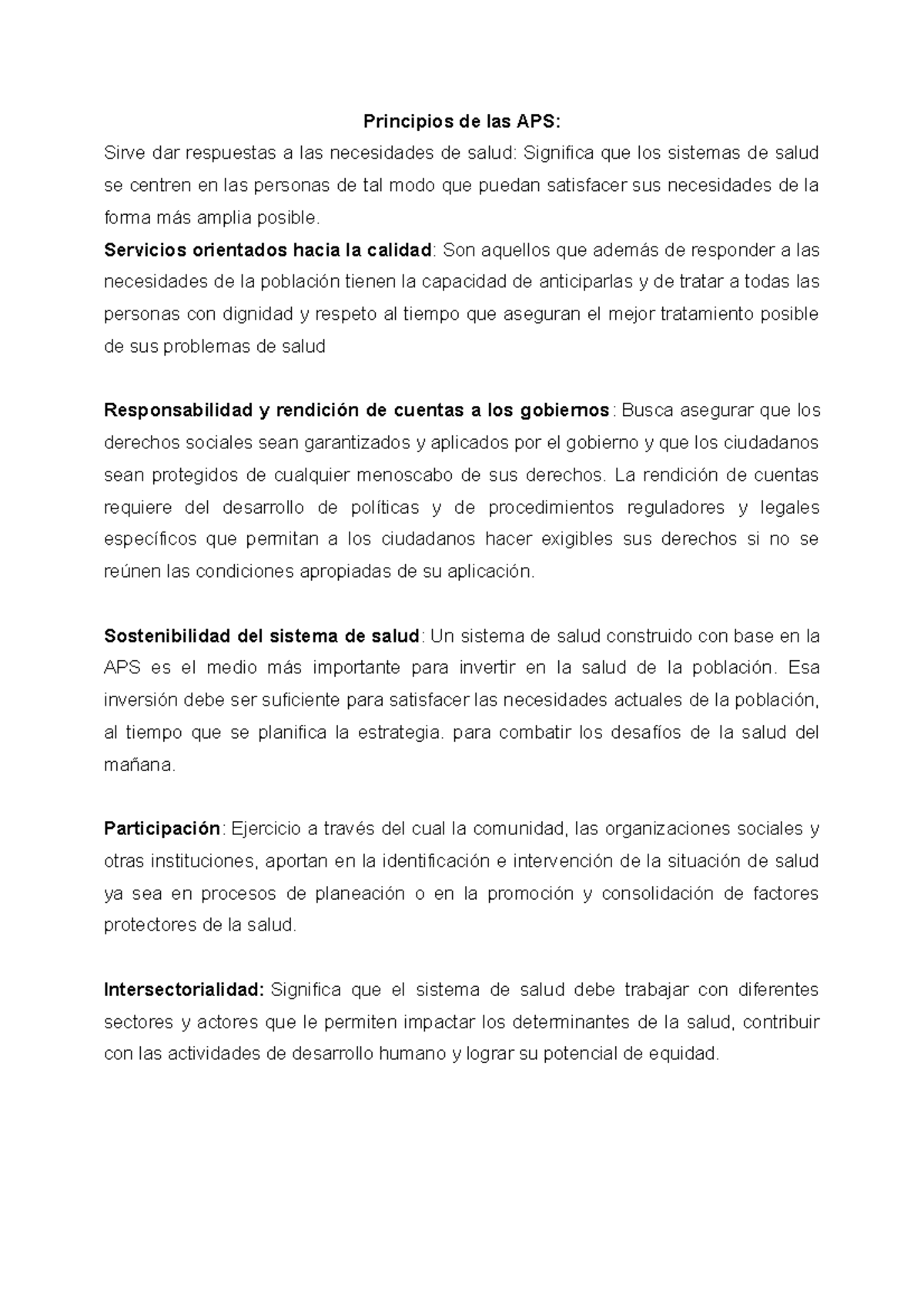 Principios de las APS - Principios de las APS: Sirve dar respuestas a las necesidades de salud ...