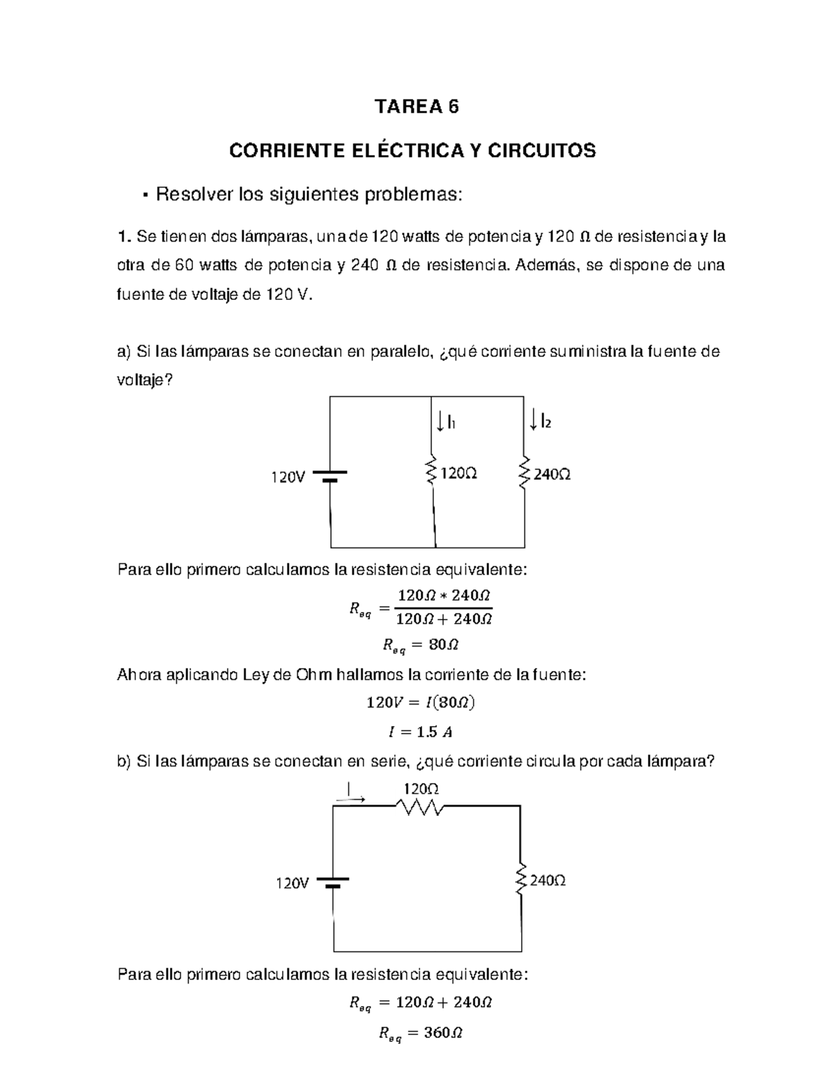 Electricidad y Magnetismo - Tarea 6 - TAREA 6 CORRIENTE ELÉCTRICA Y CIRCUITOS Resolver los - Studocu